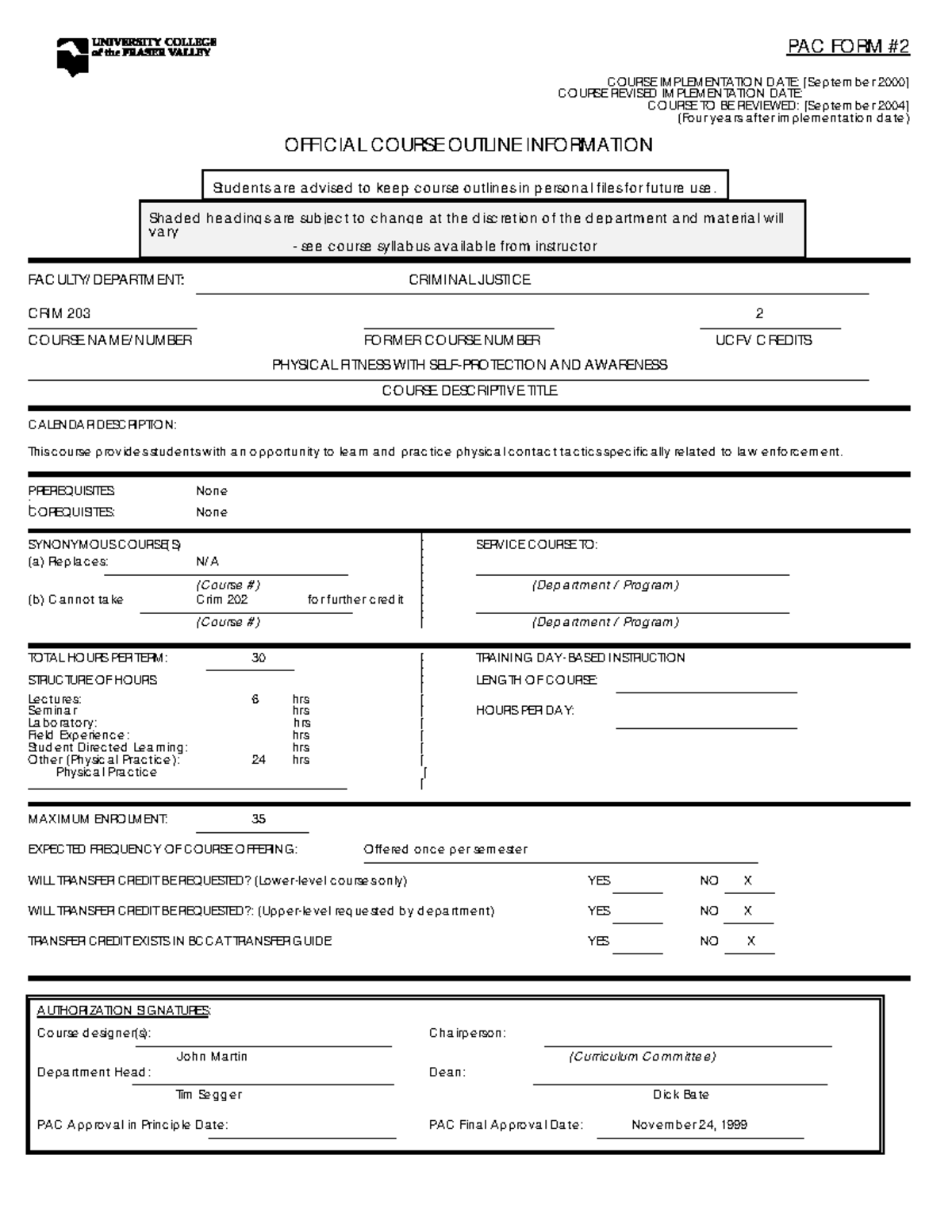 CRIM203-19991124 - OUTLINE - PAC FORM C O URSE IM PLEM ENTA TIO N DA TE ...