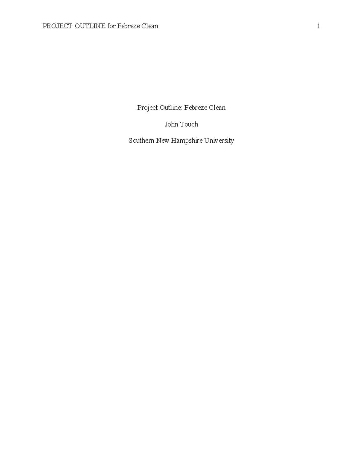 BUS 400, 2-1 Assignment- Project Outline, Module Two Assignment ...