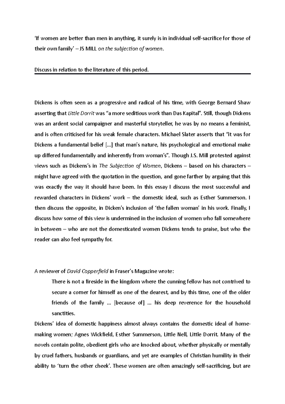 Dickens essay - Grade: 1.1 - ‘If women are better than men in anything ...