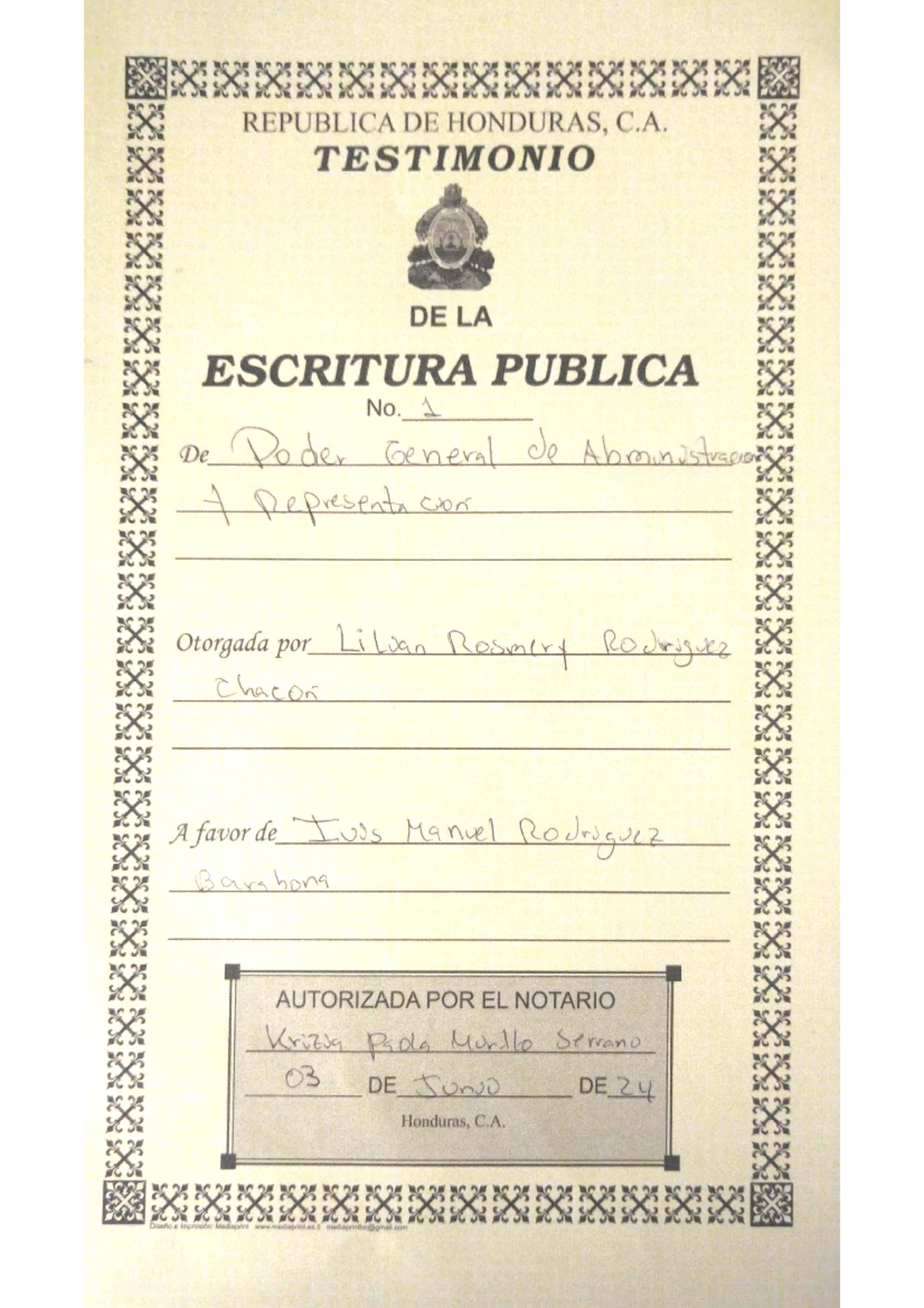 Poder general - REPUBLICA DE HONDURAS, C. TESTIMONIO DE LA ESCRITURA ...