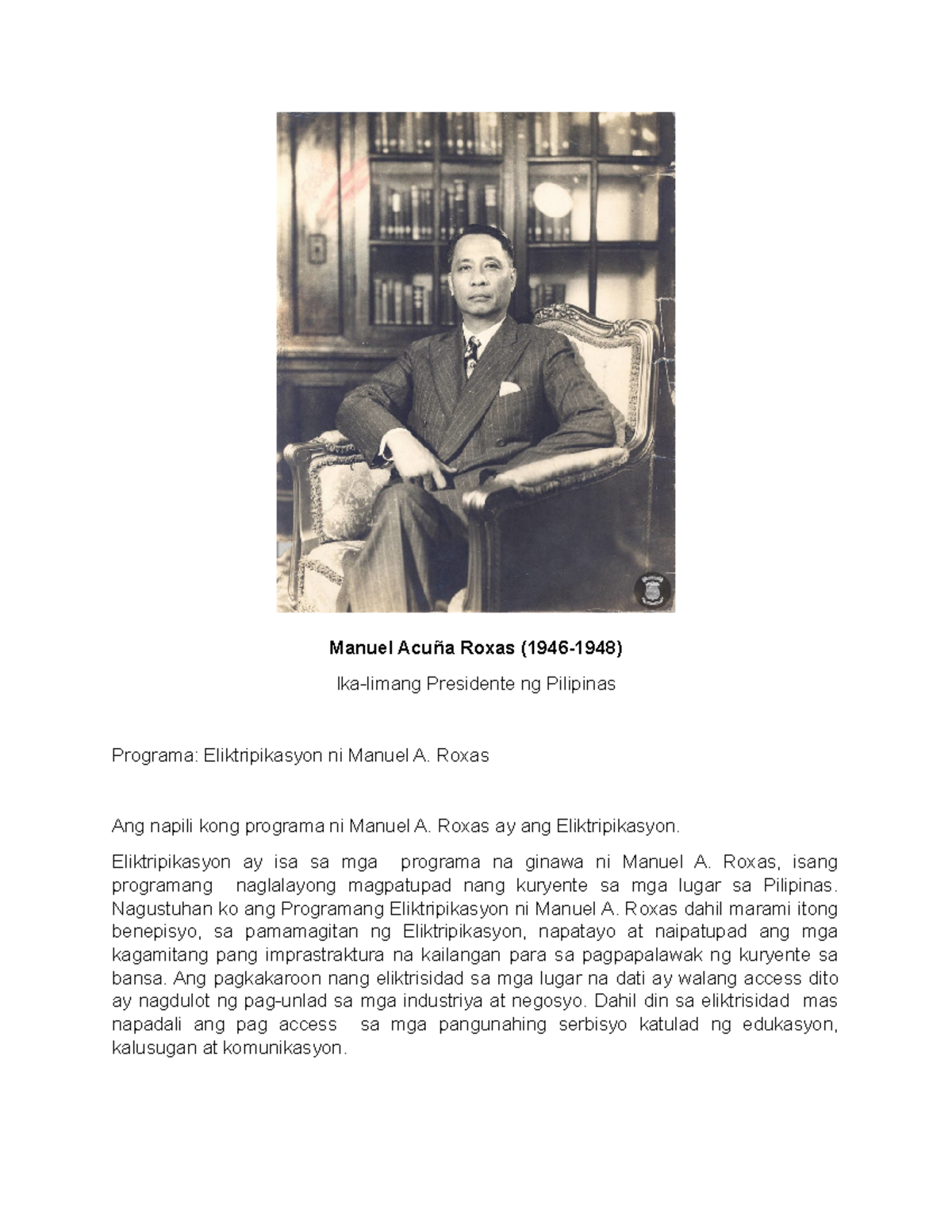 Program of Manuel Acuña Roxas - Fifth President of the Philippines ...