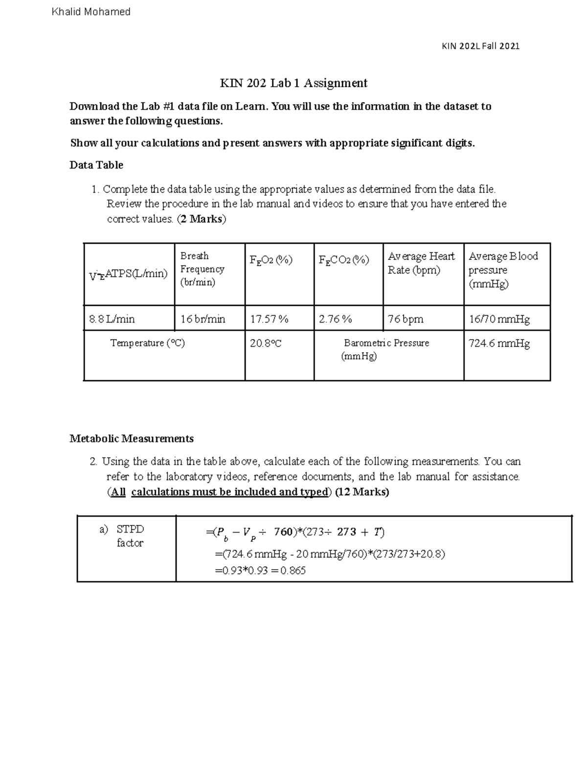KIN 202 Lab 1 Assignment - KIN 202L Fall 2021 KIN 202 Lab 1 Assignment Download the Lab #1 data ...