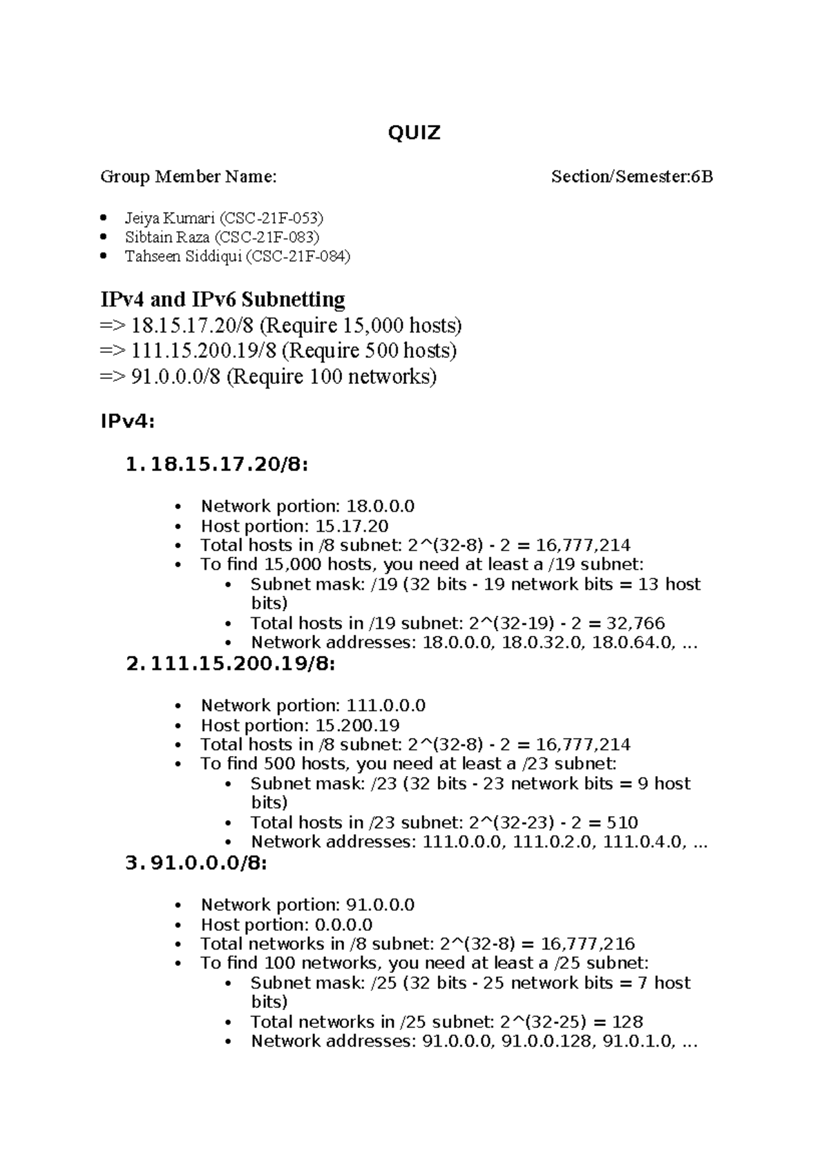 CN QUIZ - computer network subnetting - QUIZ Group Member Name: Section/Semester:6B Jeiya Kumari ...