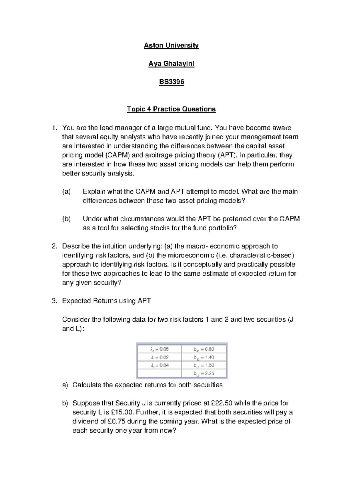 Practice Questions Topic 4 - Aston University Aya Ghalayini BS Topic 4 ...