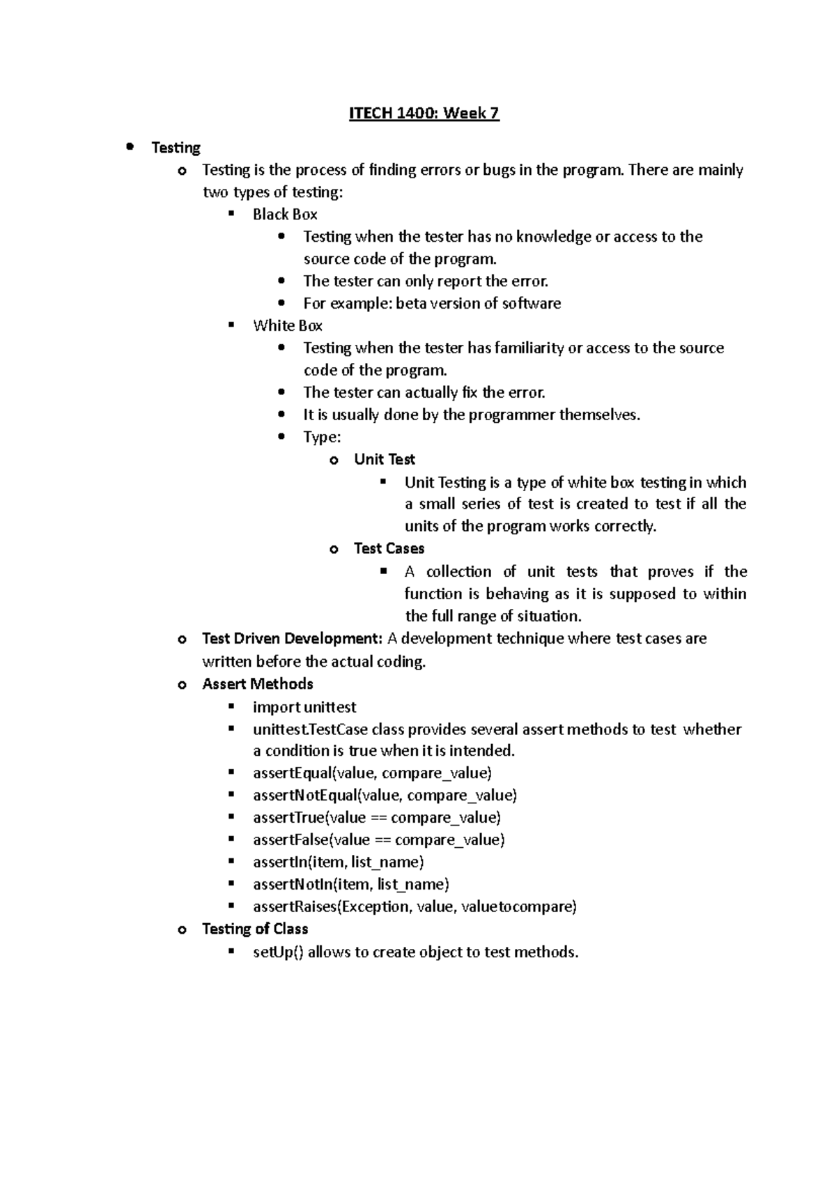 ITECH1400 - Week 7 Summary - ITECH 1400: Week 7 Testing o Testing is ...