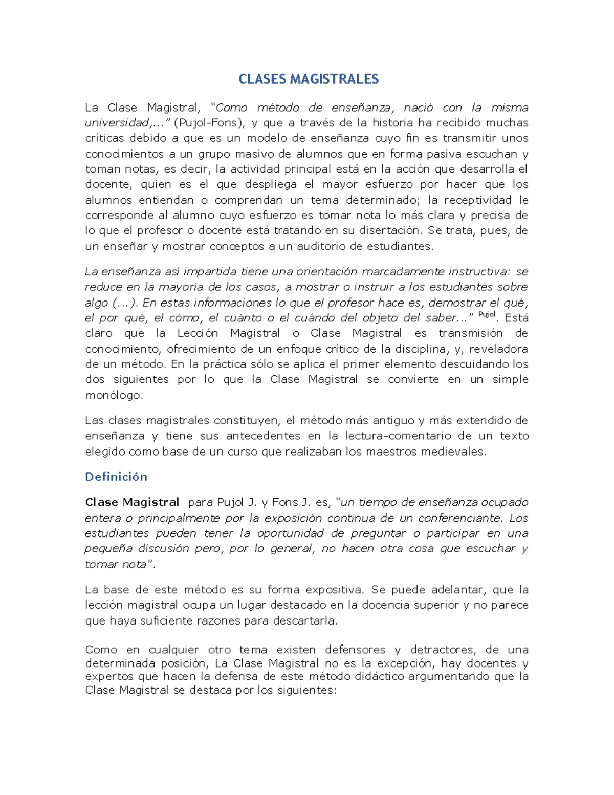 Clasesmagistrales- CLASES MAGISTRALES La Clase Magistral, “Como método ...
