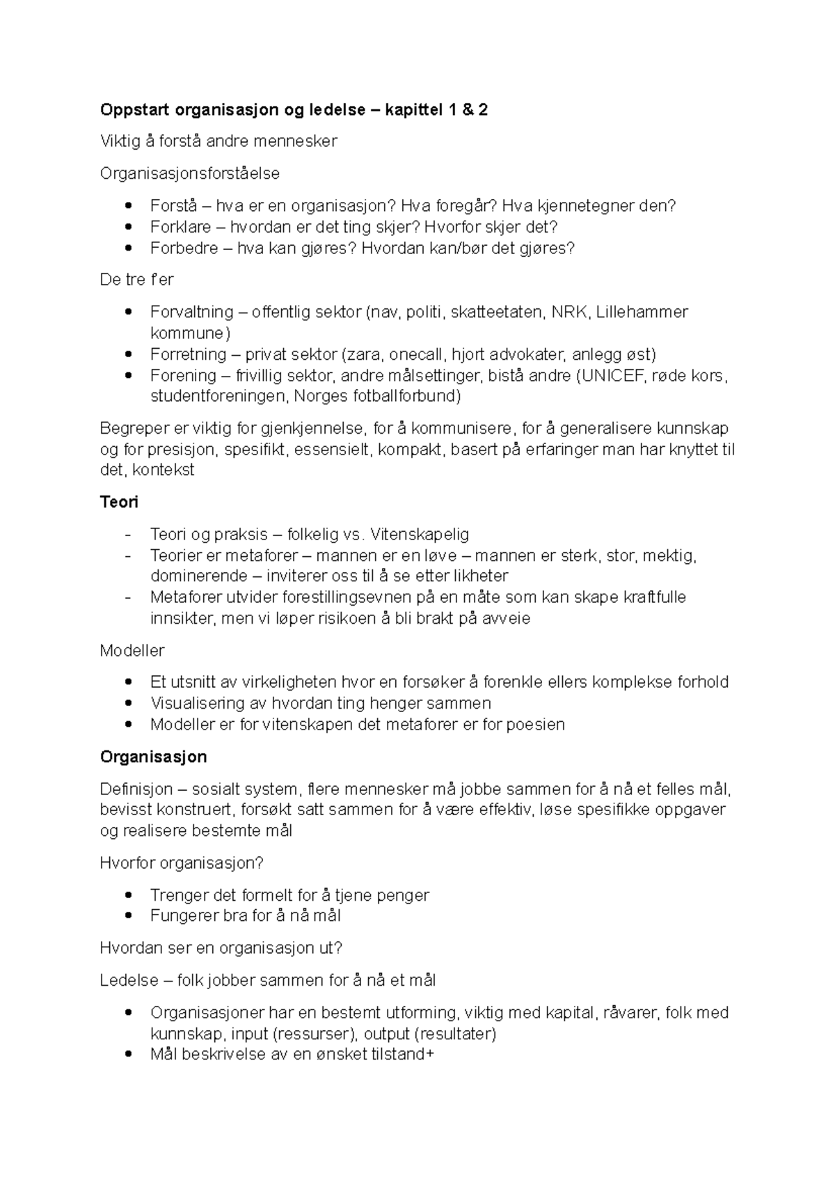 Kapittel 1 & 2 - Jacobsen & Thorsvik 2019 - Oppstart organisasjon og ledelse – kapittel 1 & 2 ...