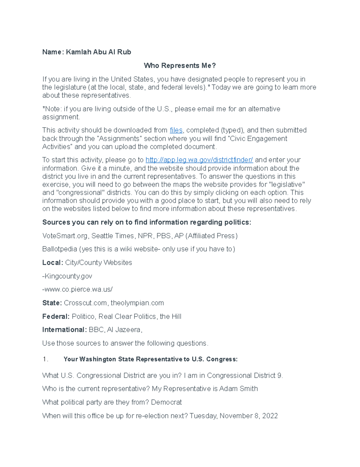 Civic Engagement Activity #1- Who Represents Me docx - Name: Kamlah Abu ...