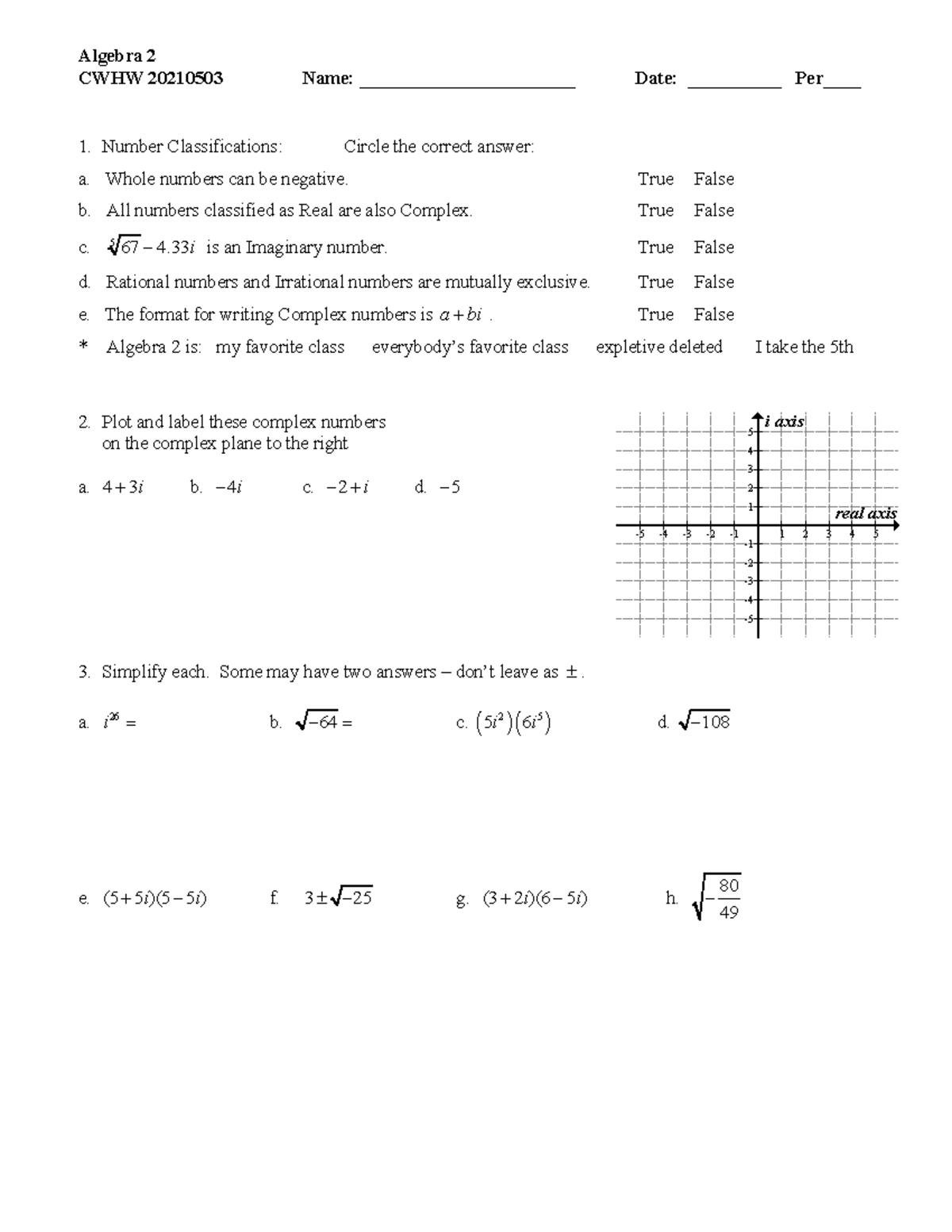 CWHW20210503 - Imaginary & Complex-1 - Algebra 2 CWHW 20210503 Name