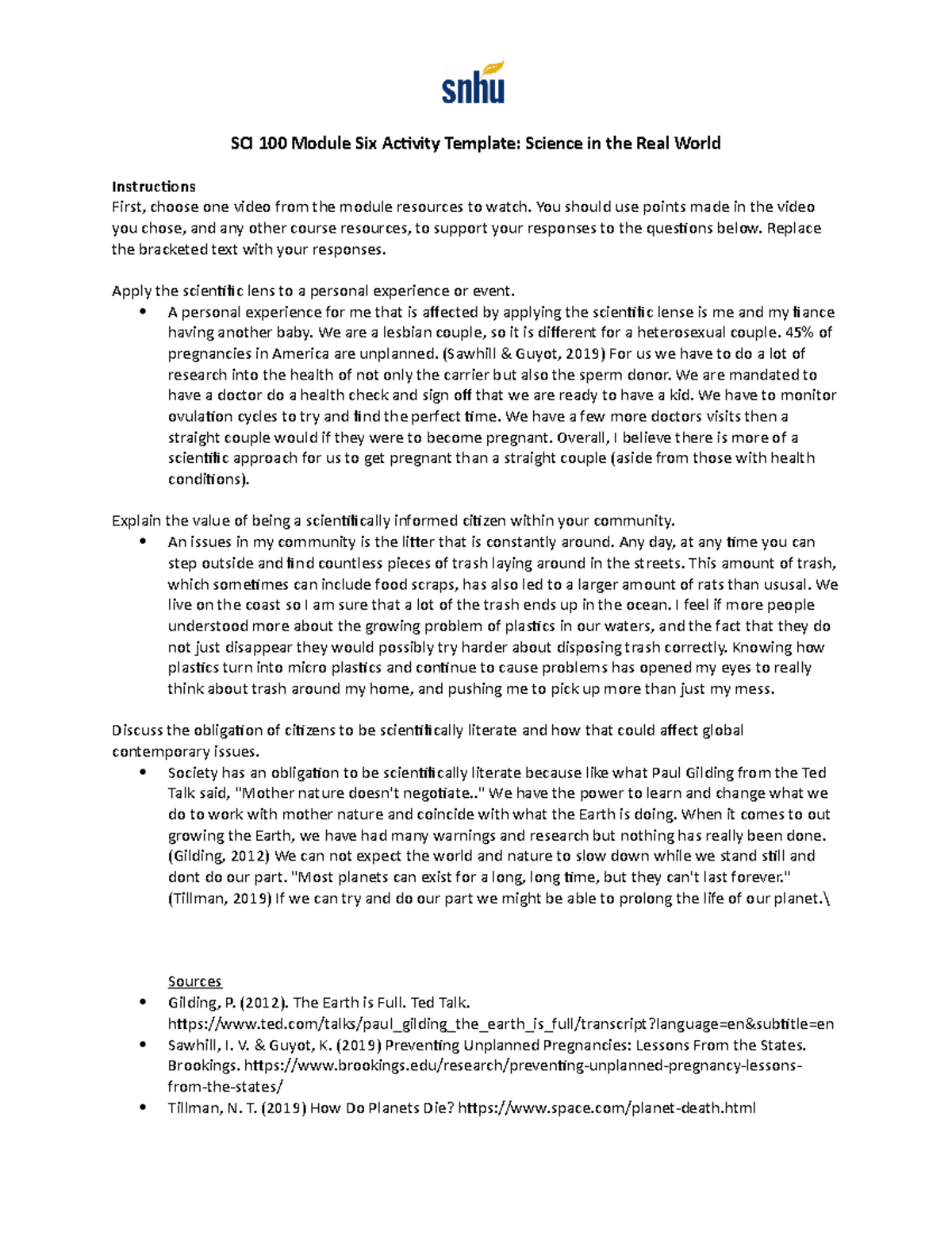 SCI 100 Module Six Activity - You should use points made in the video ...