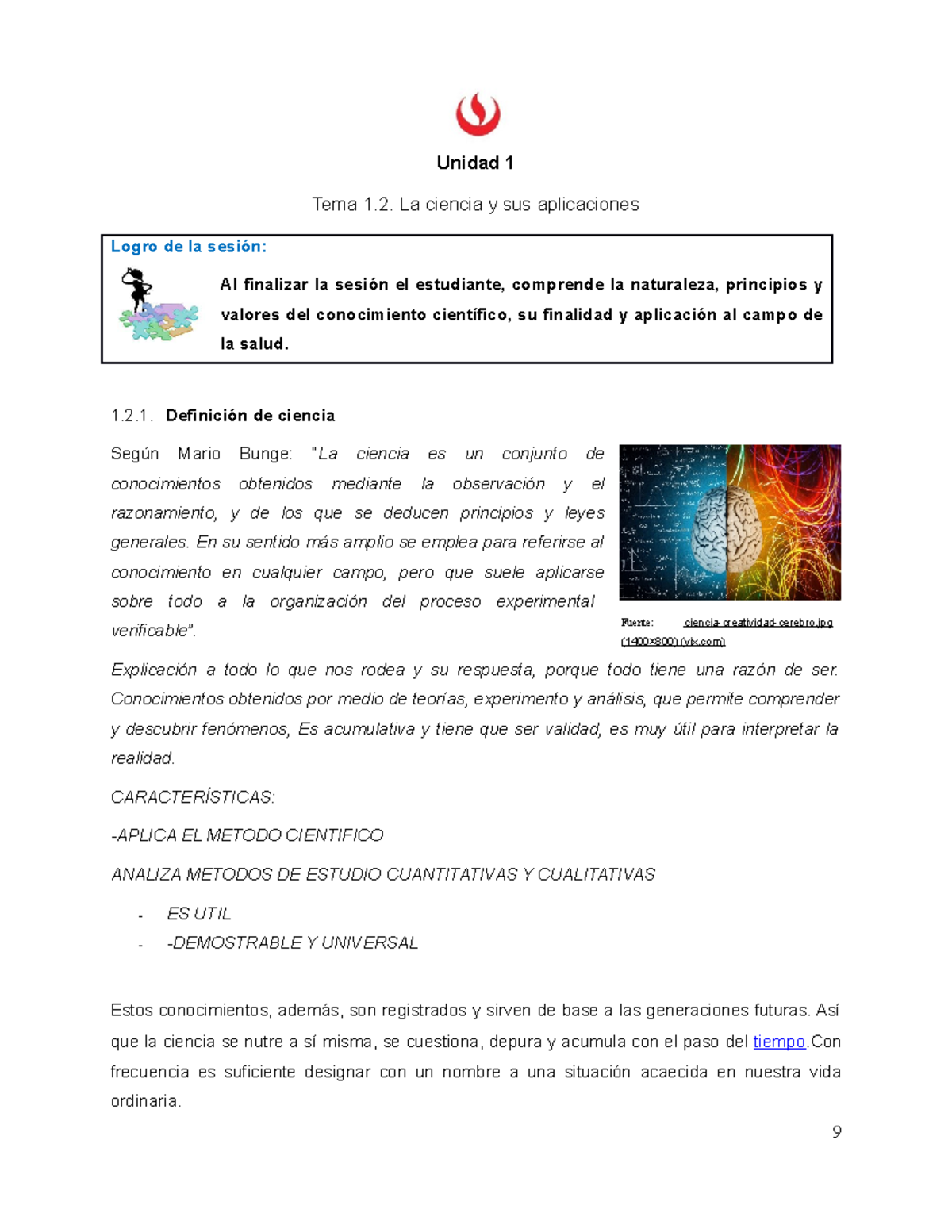 Ciencia Y Etica - Unidad 1 Tema 1. La ciencia y sus aplicaciones Logro ...
