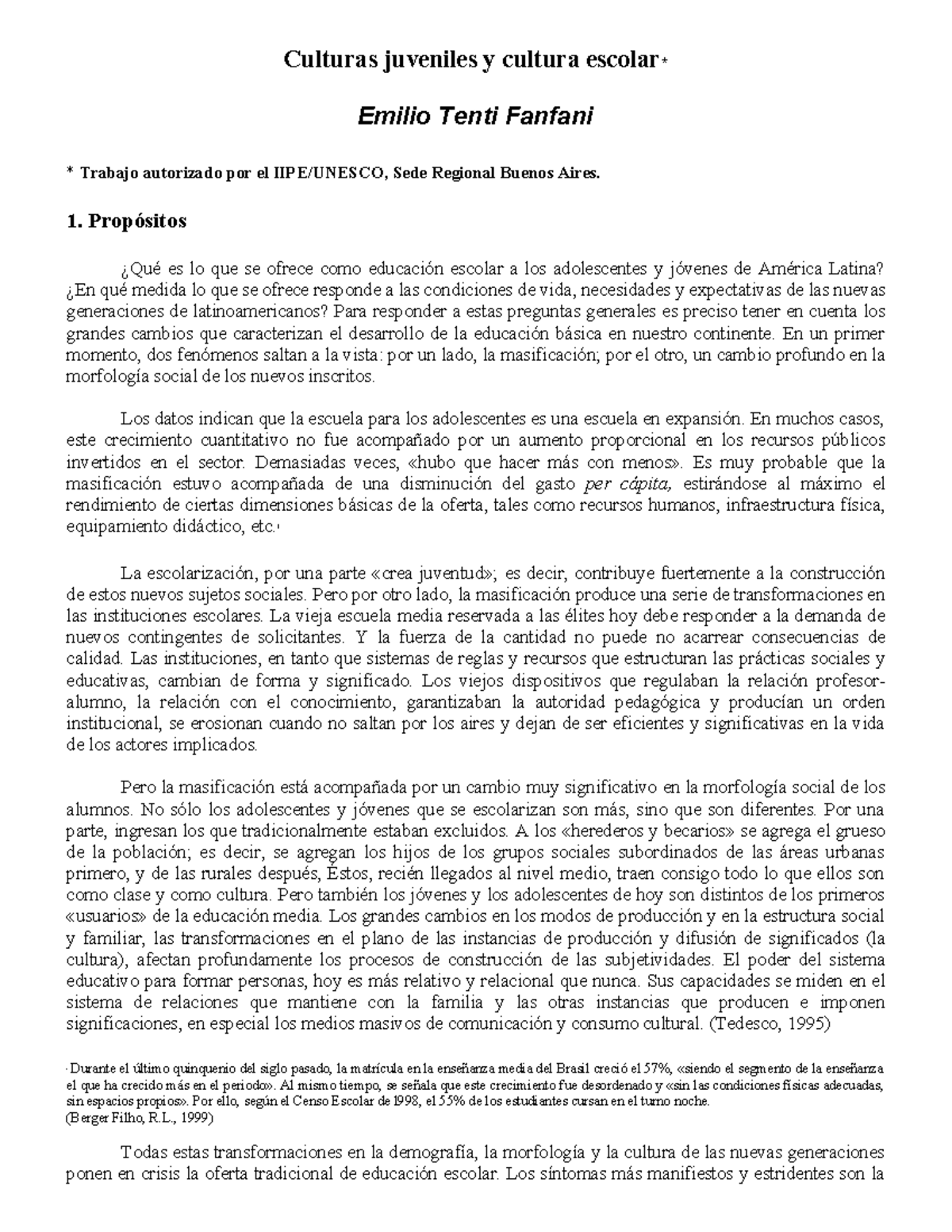 Emilio tenti fanfani - Culturas juveniles y cultura escolar* Emilio ...