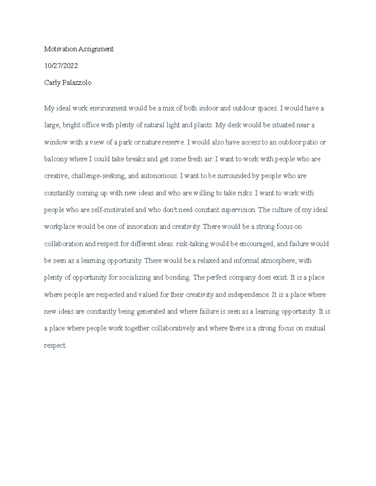 Motivation - essay - Motivation Assignment 10/27/ Carly Palazzolo My ...