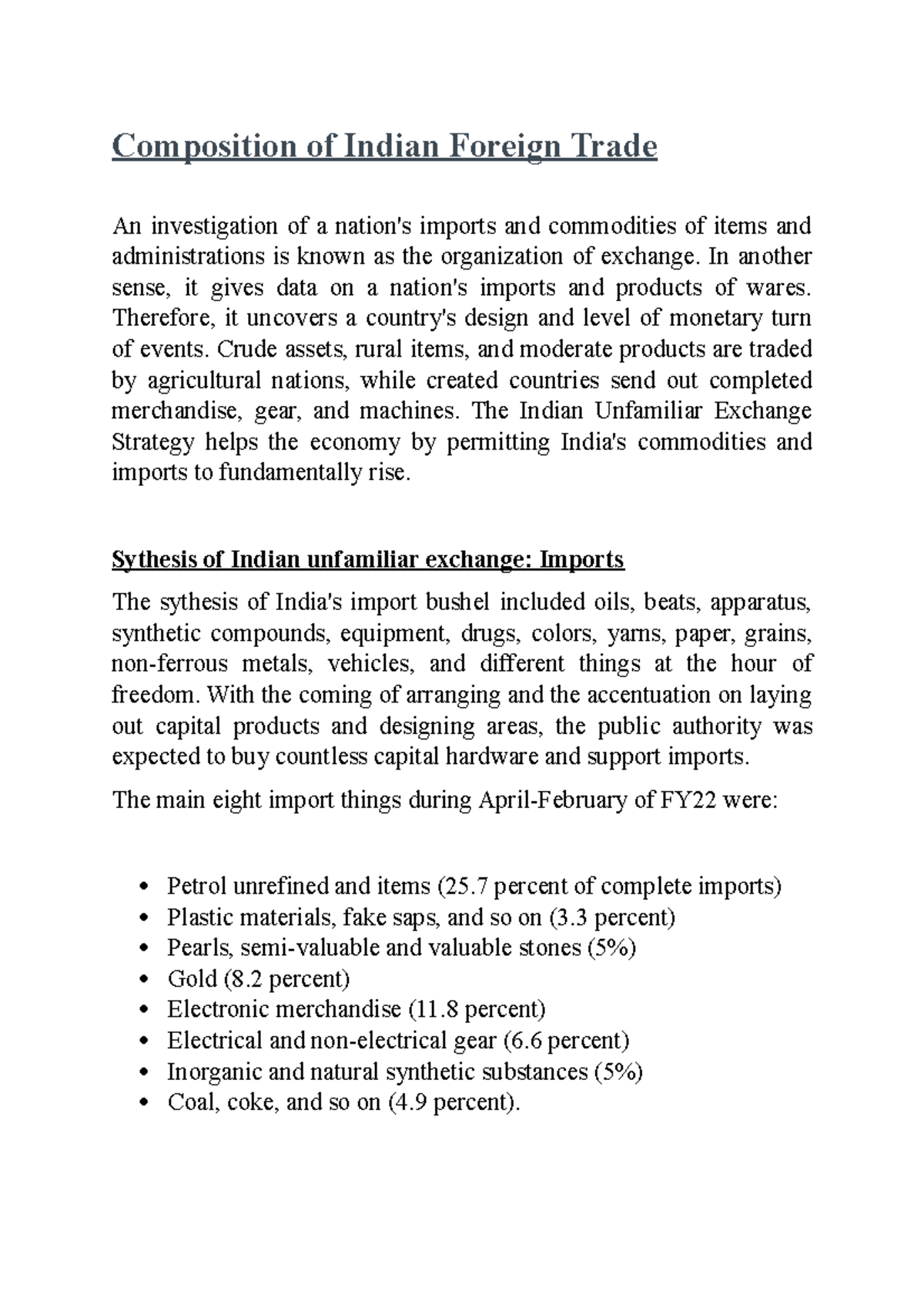 Composition of Indian Foreign Trade - In another sense, it gives data ...