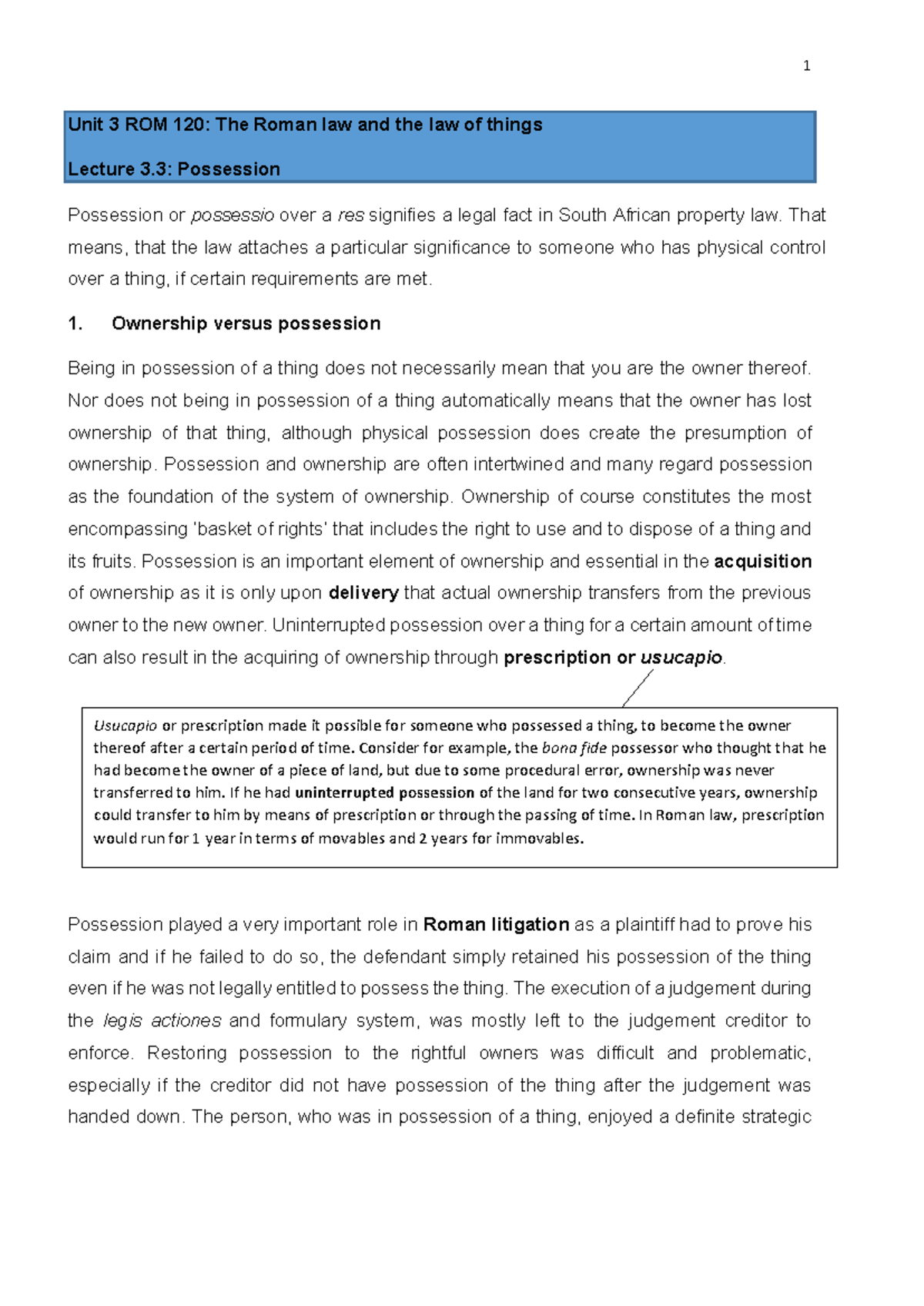 3.3 Lecture notes Possession - Unit 3 ROM 120: The Roman law and the ...