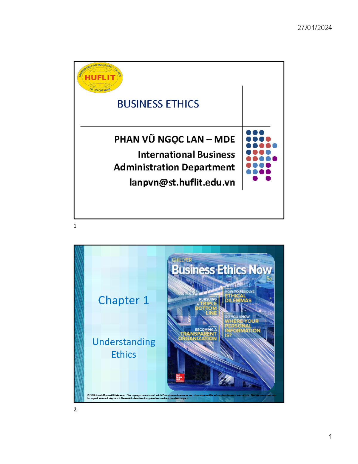 Chap 1 Understanding ethics - BUSINESS ETHICS PHAN VŨ NGỌC LAN – MDE ...