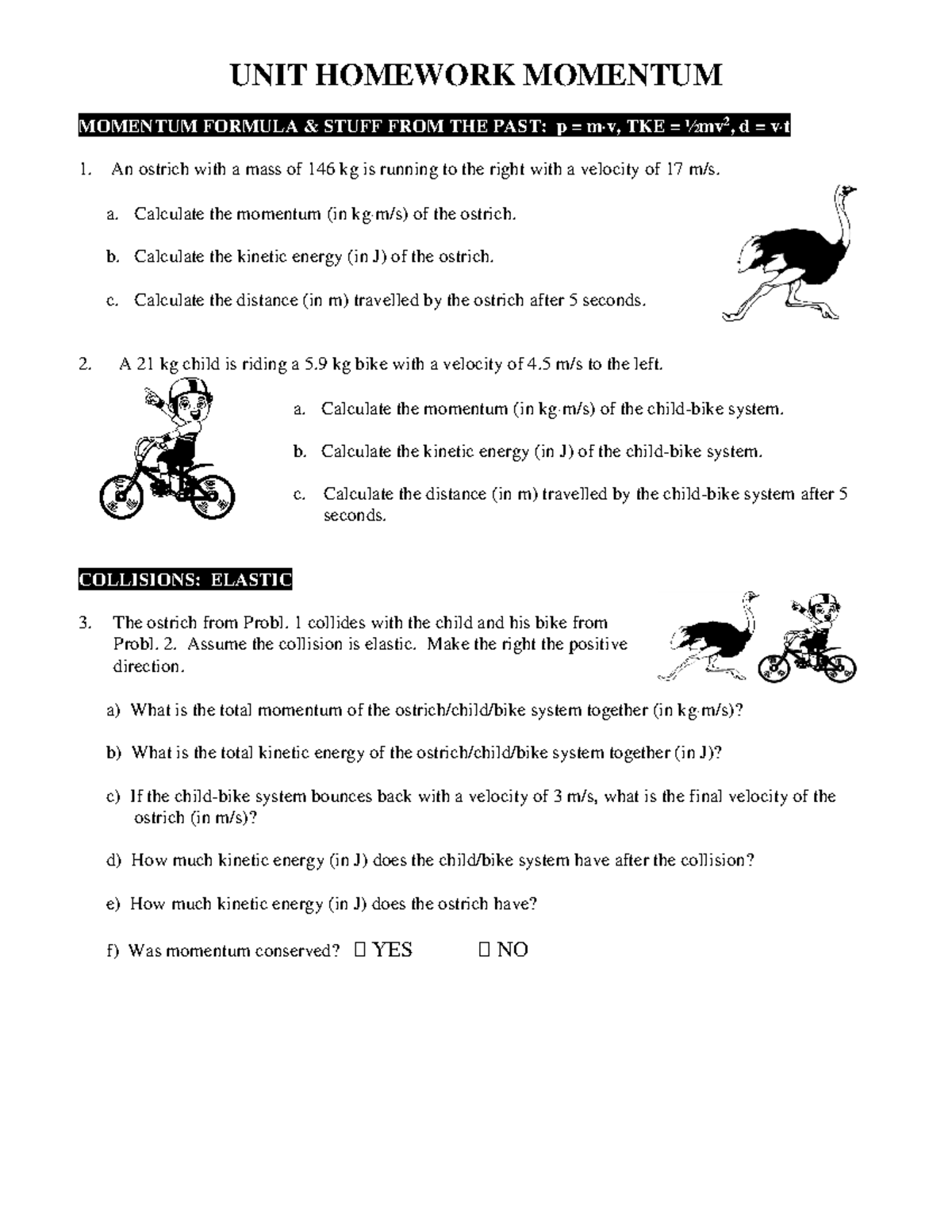 Momentum Collisions Sample Problems - UNIT HOMEWORK MOMENTUM MOMENTUM ...