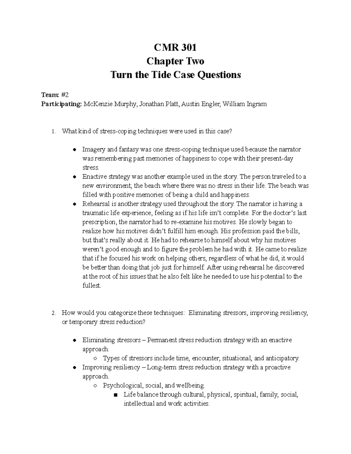 Module 3 - Turn the Tide Case - CMR 301 Chapter Two Turn the Tide Case Questions Team: # - Studocu