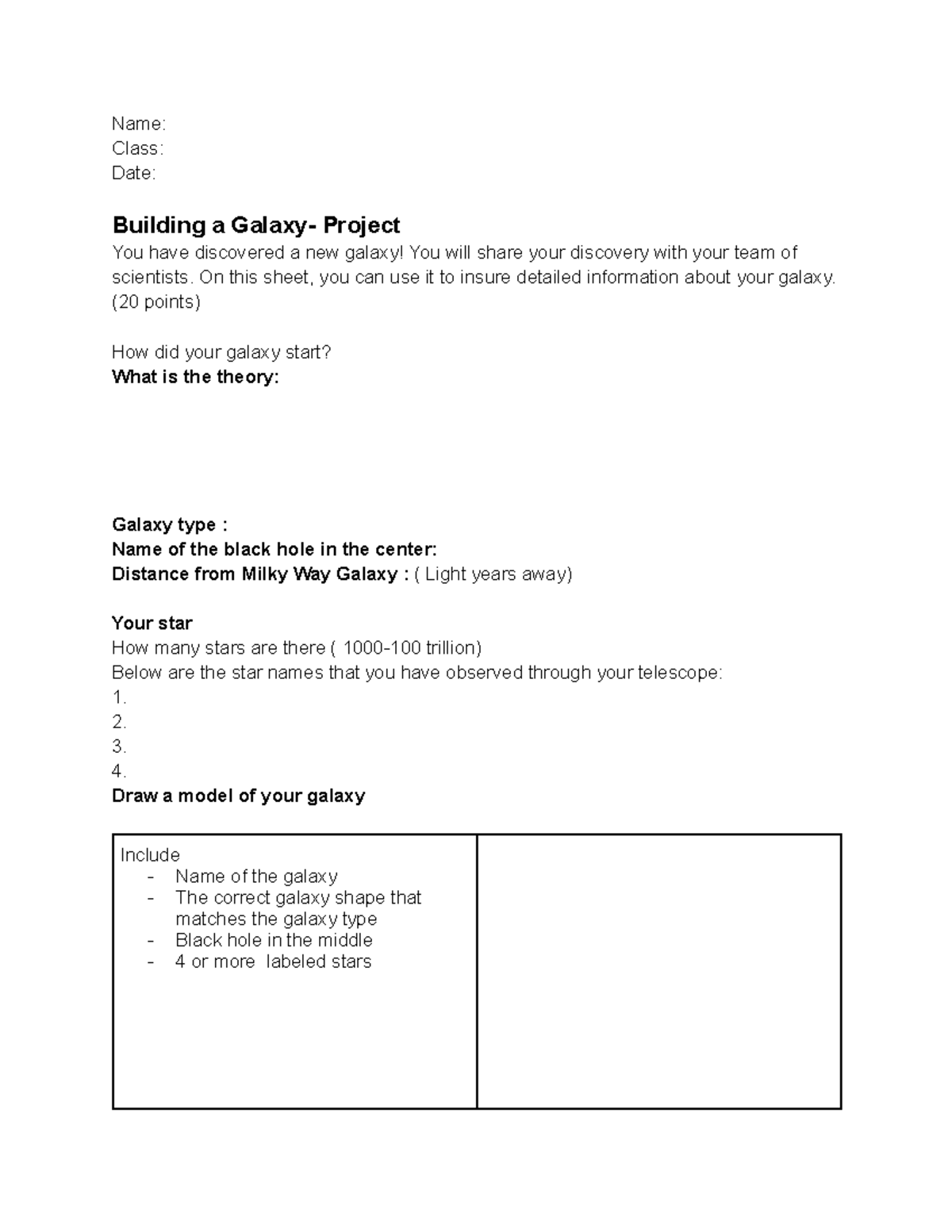 Build a Galaxy Project - Name: Class: Date: Building a Galaxy- Project ...