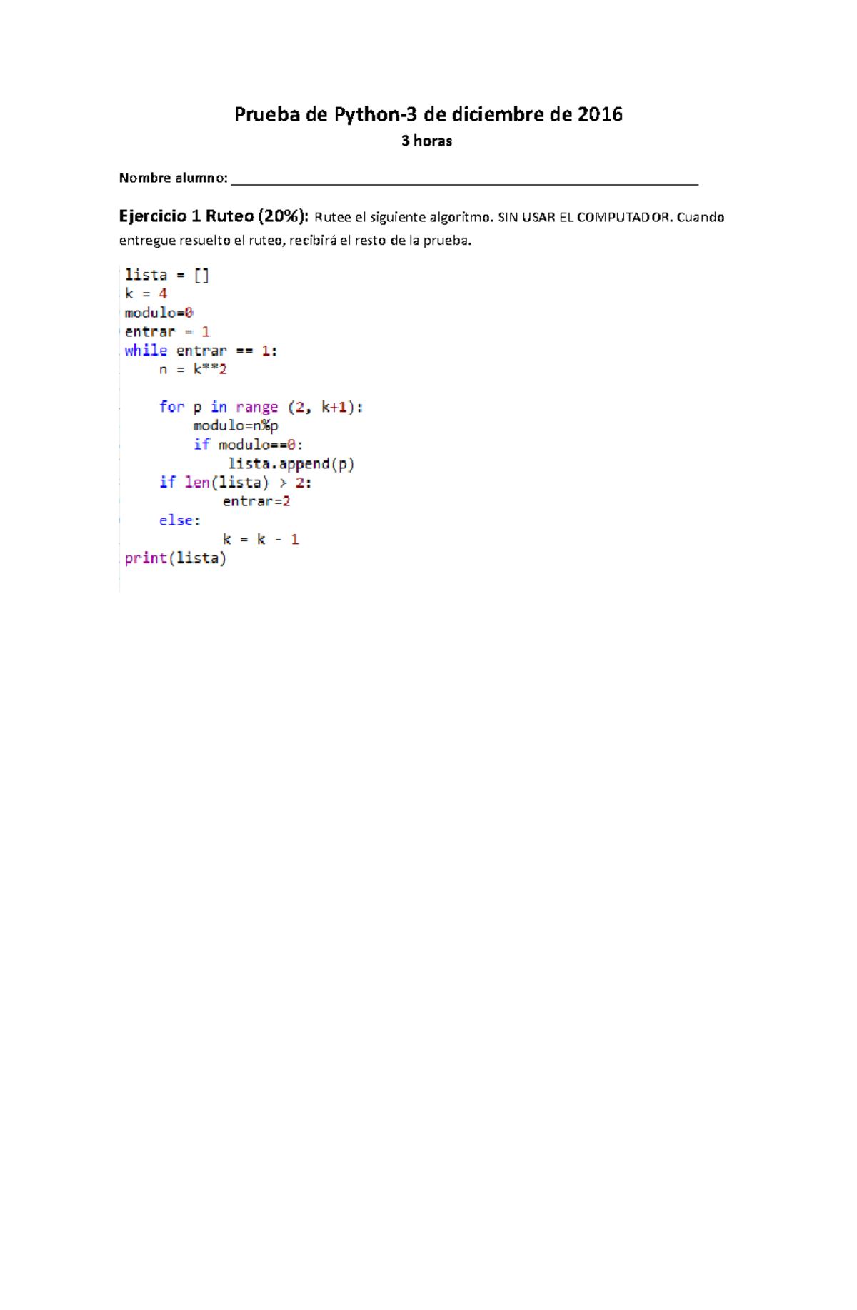 Examen 3 Diciembre 2016, preguntas y respuestas - Prueba de Python-3 de ...