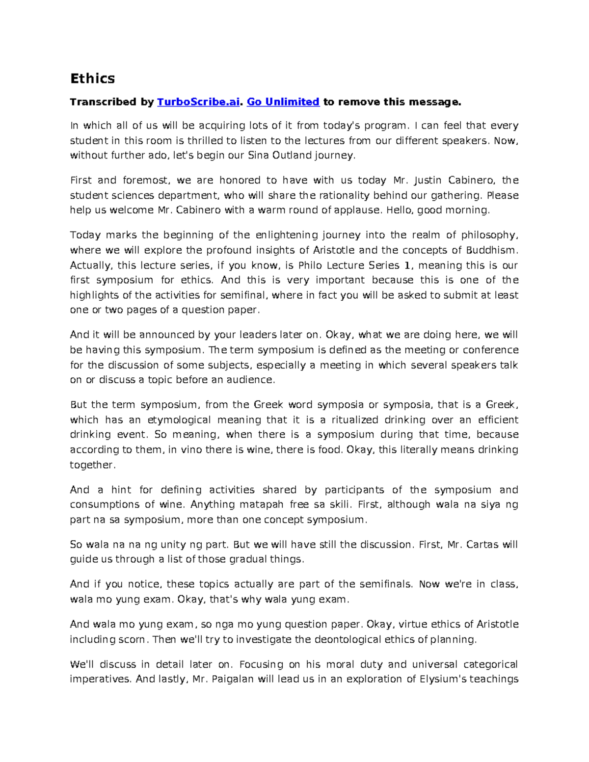 Ethics - Ethics Transcribed by TurboScribe. Go Unlimited to remove this ...