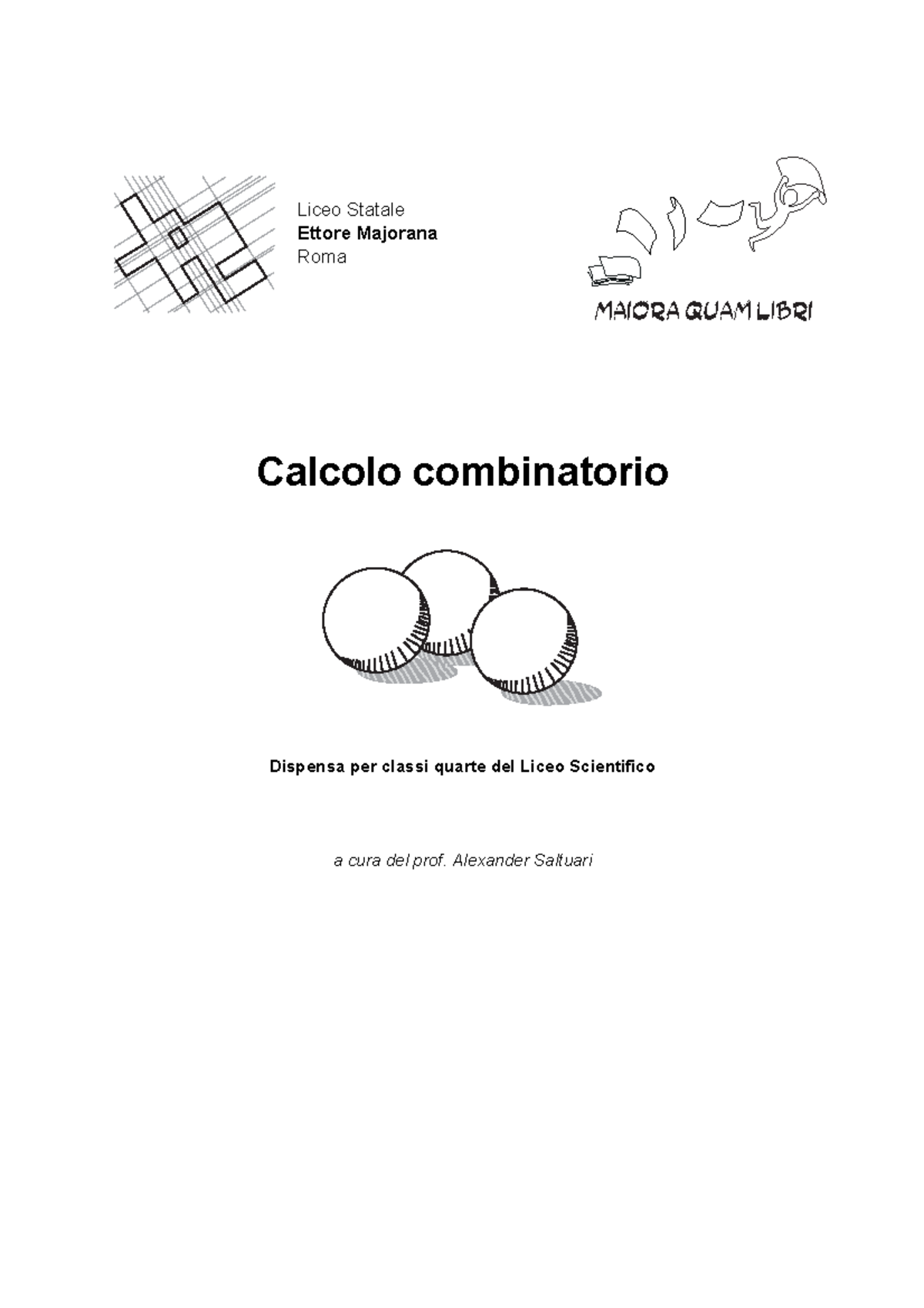 Calcolo combinatorio e probabilità - Liceo Statale Ettore Majorana Roma ...