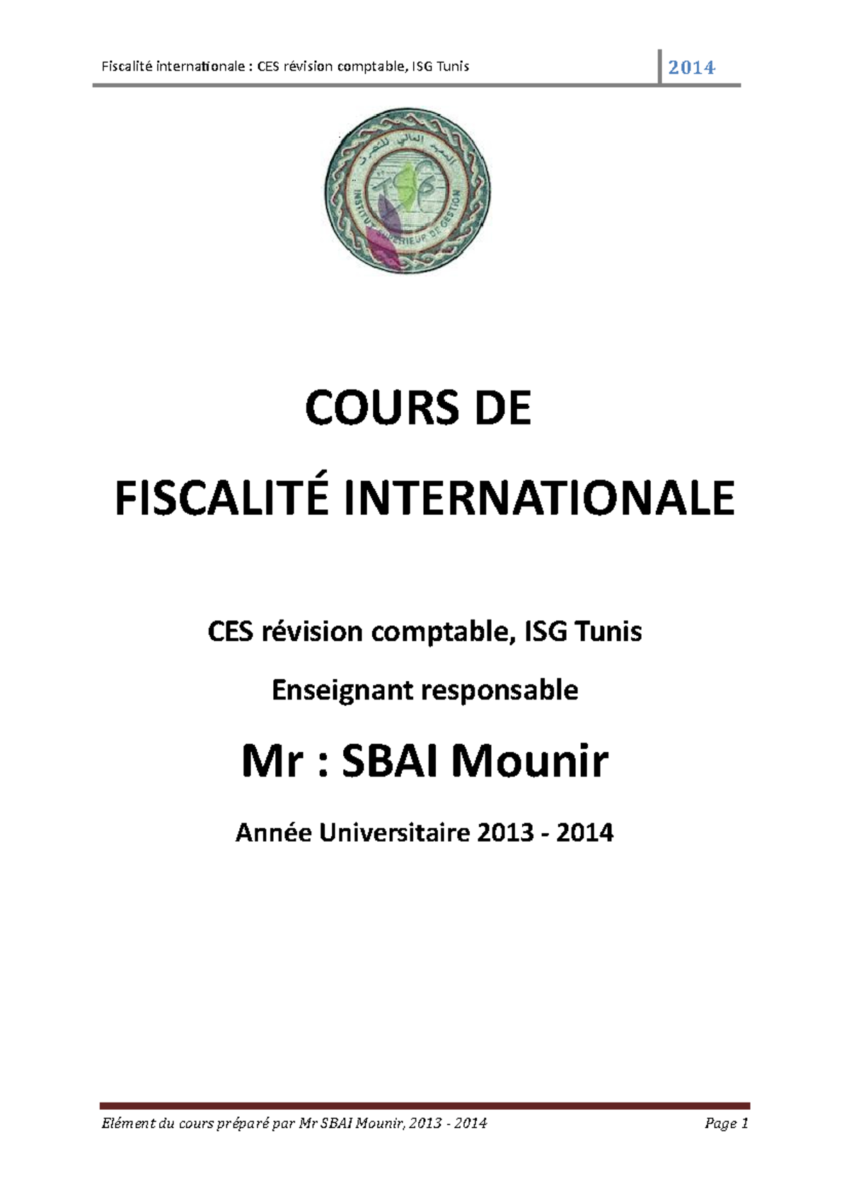 Cours fis international 2014 - COURS DE FISCALITÉ INTERNATIONALE CES ...