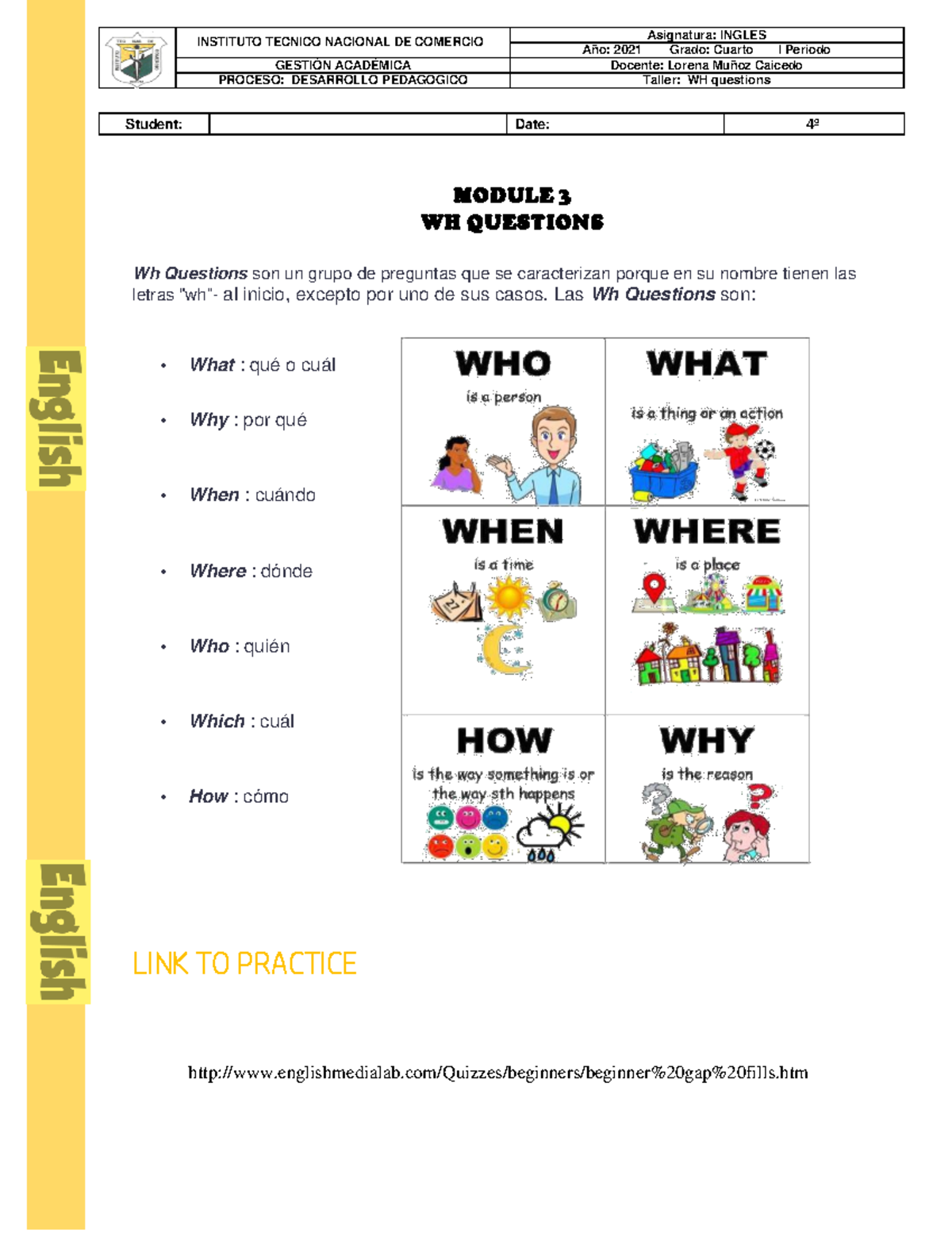 WH questions Guide 4° - ,mnbgg - **INSTITUTO TECNICO NACIONAL DE ...