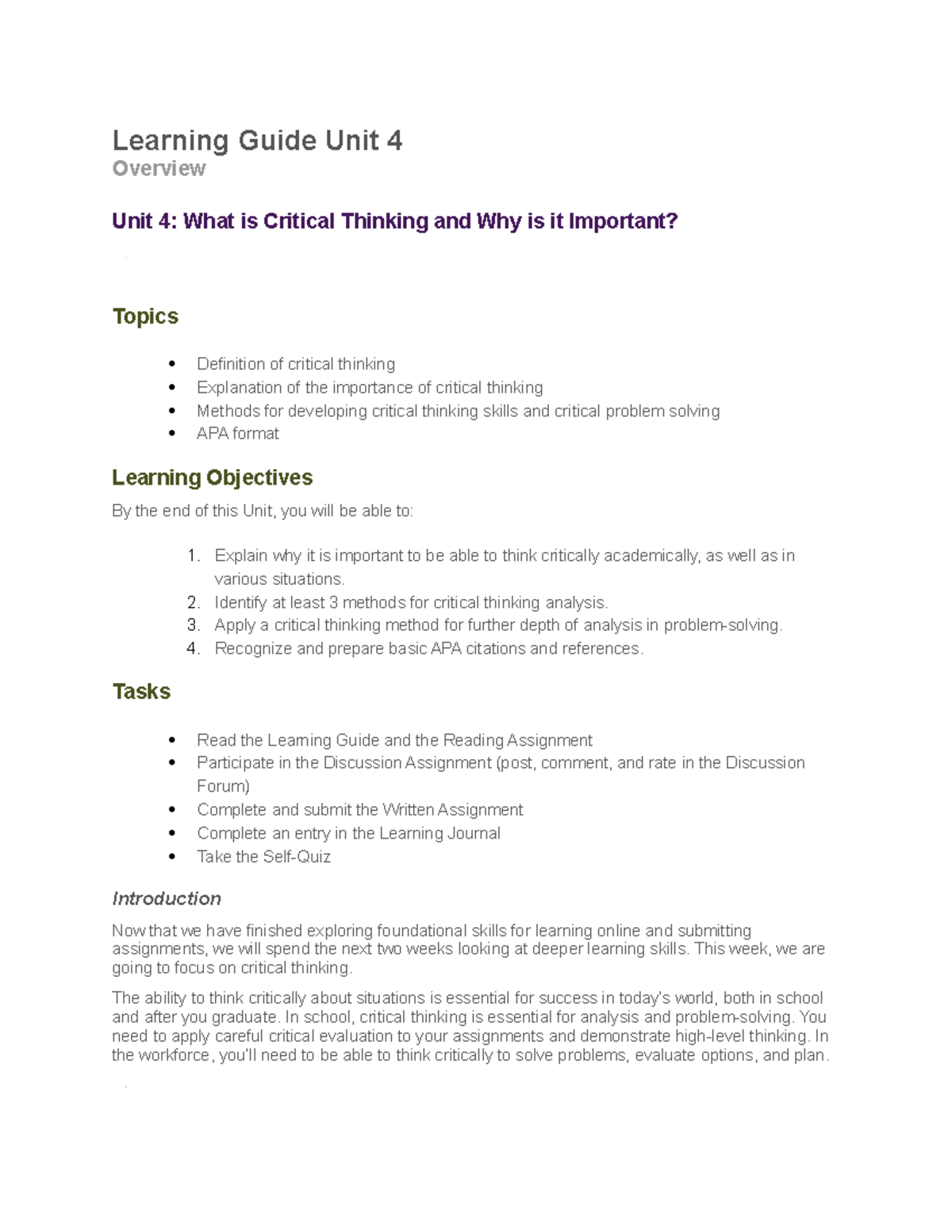 Learning Guide Unit 4 - Identify at least 3 methods for critical ...