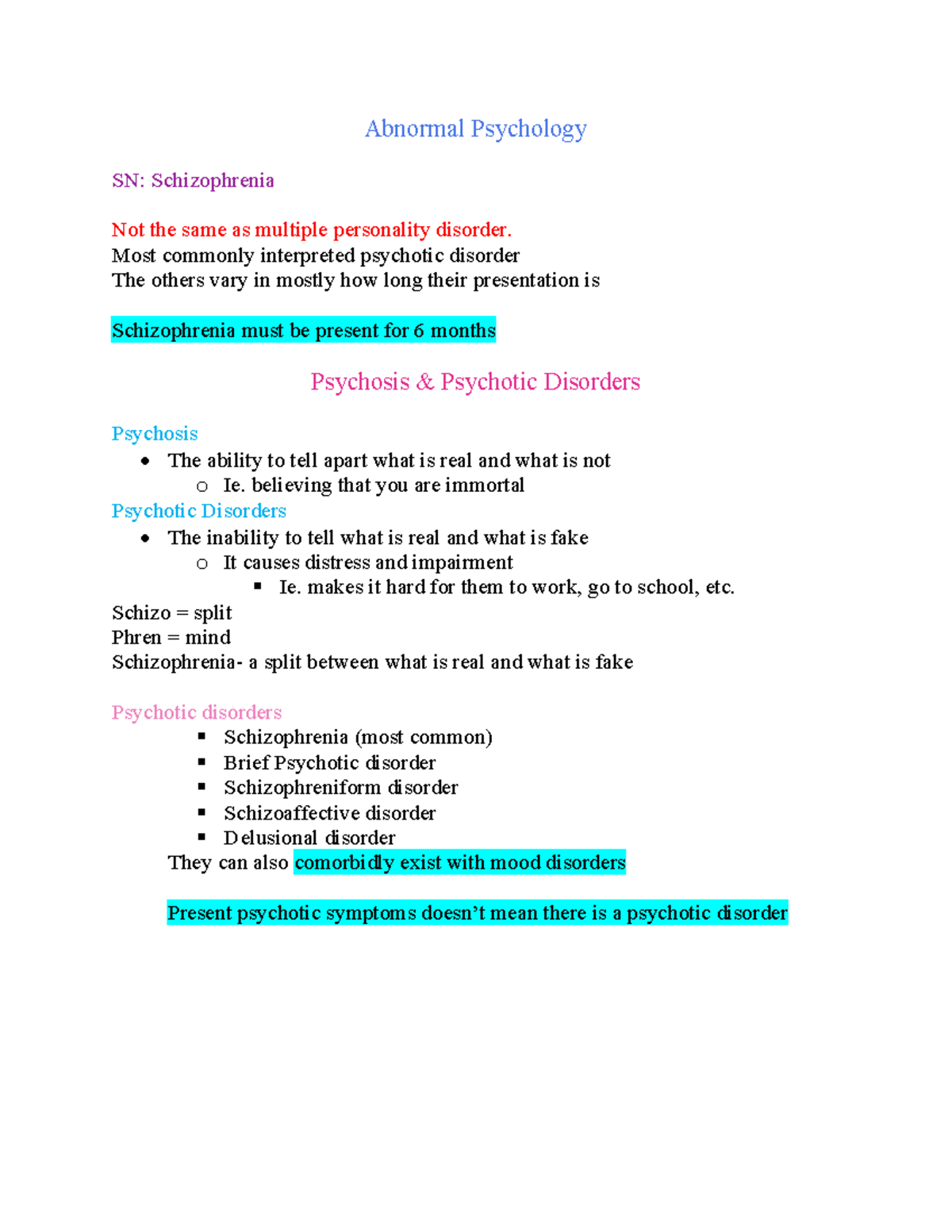 Abromal Psych U4 - Abnormal Psychology SN: Schizophrenia Not the same ...