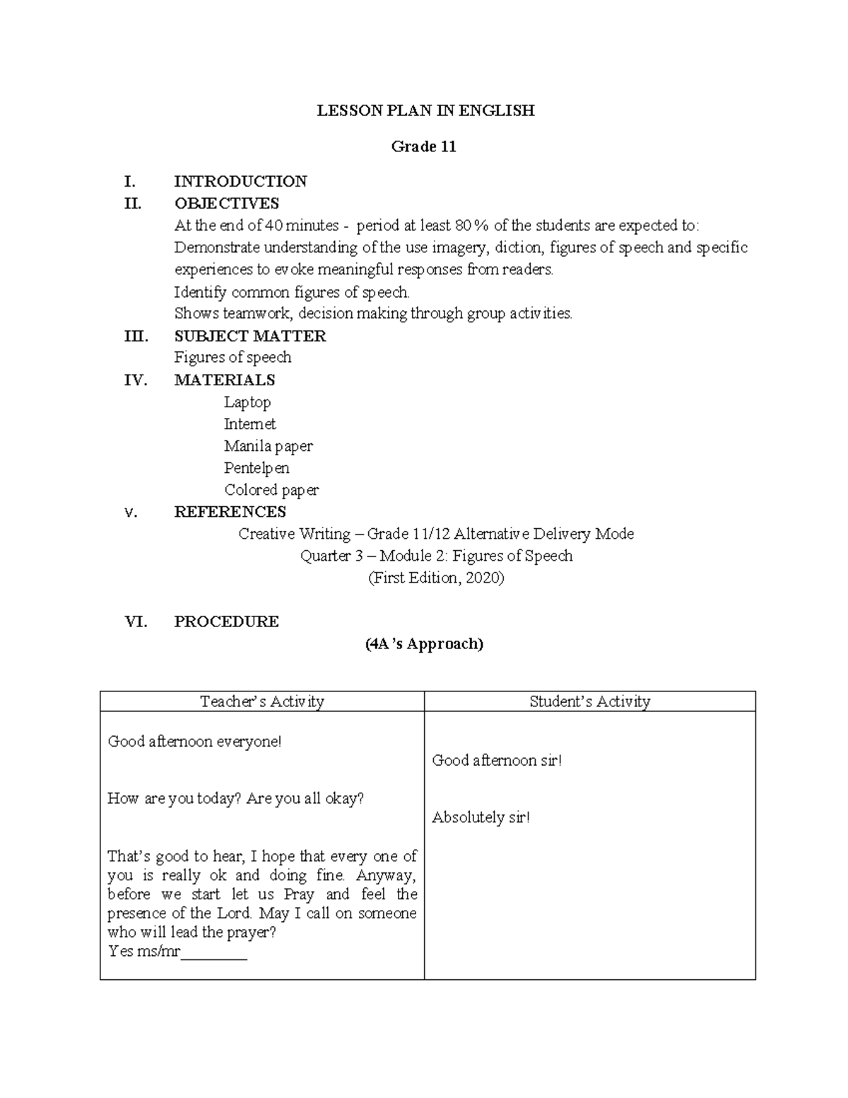Detailed Lesson Plan - LESSON PLAN IN ENGLISH Grade 11 I. INTRODUCTION ...