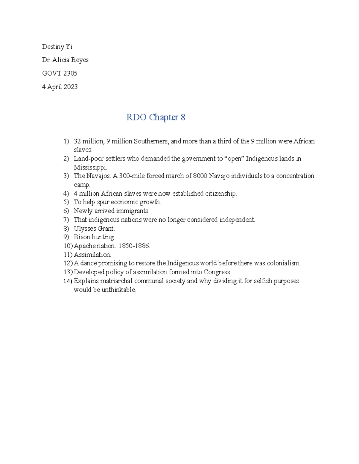 RDO Chapter 8 - Destiny Yi Dr. Alicia Reyes GOVT 2305 4 April 2023 RDO ...