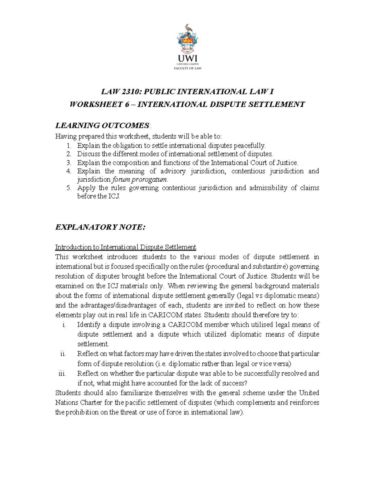 Pil1 2023 wsheet 6 International Dispute Settlement - LAW 2310 : PUBLIC ...