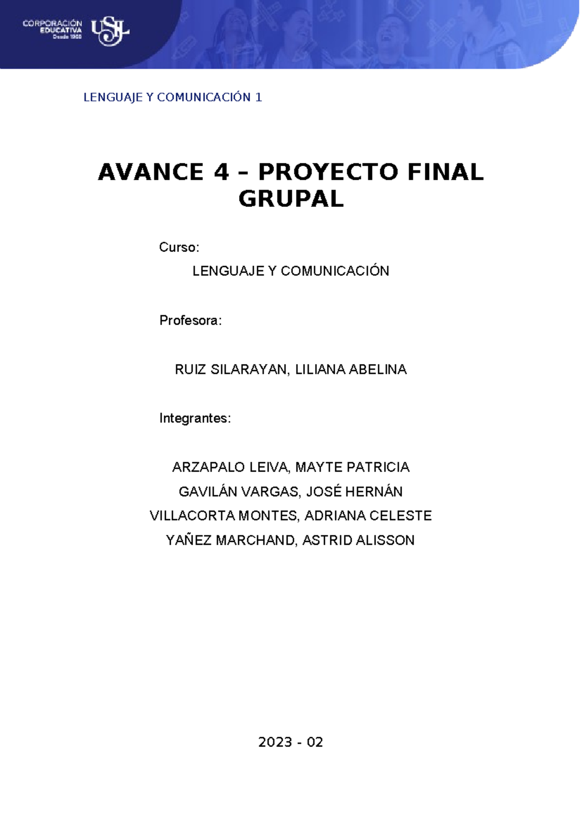 Tarea Colaborativa Avance 4 - Grupo 01 - LENGUAJE Y COMUNICACIÓN 1 AVANCE 4 – PROYECTO FINAL ...