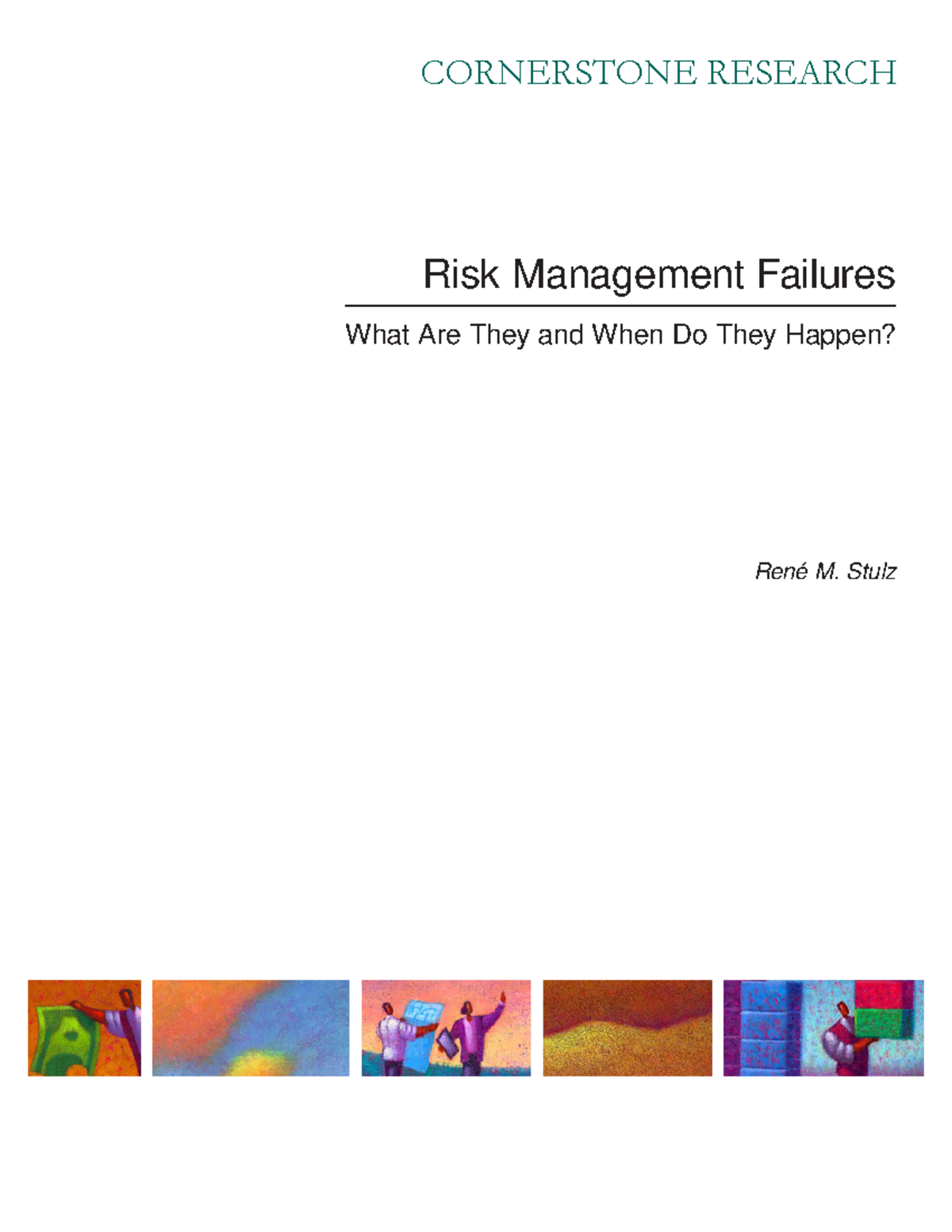 Cornerstone Research Risk Management Failures - Risk Management ...
