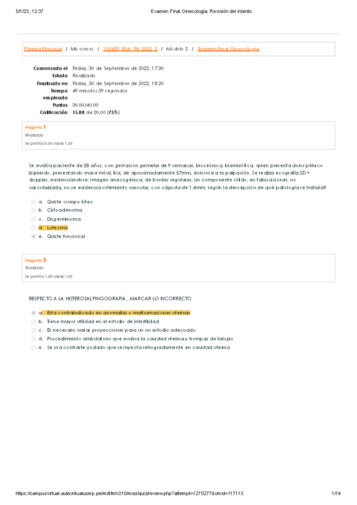 Examen final 30:9:22 - bancos - Página Principal / Mis cursos / 102629_EXA_FN_2022_2 / Módulo 2 ...