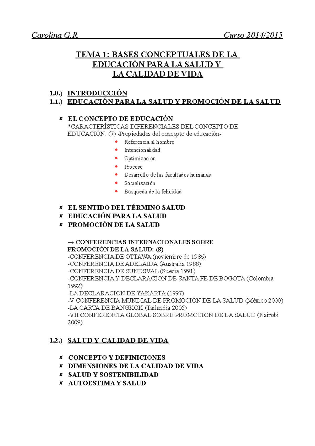 Resumen Educación para la Salud Carolina - Carolina G. Curso 2014/ TEMA 1: BASES CONCEPTUALES DE ...