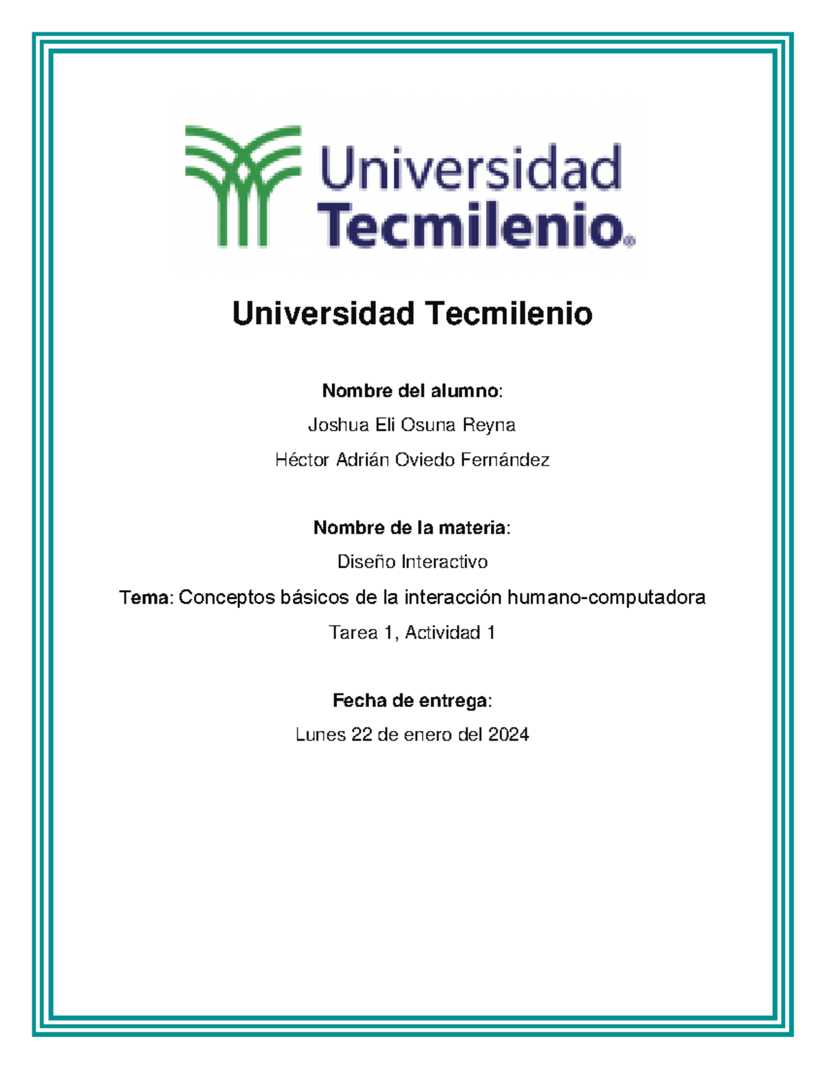 Diseño-interactivo-1 - Universidad Tecmilenio Nombre del alumno: Joshua ...