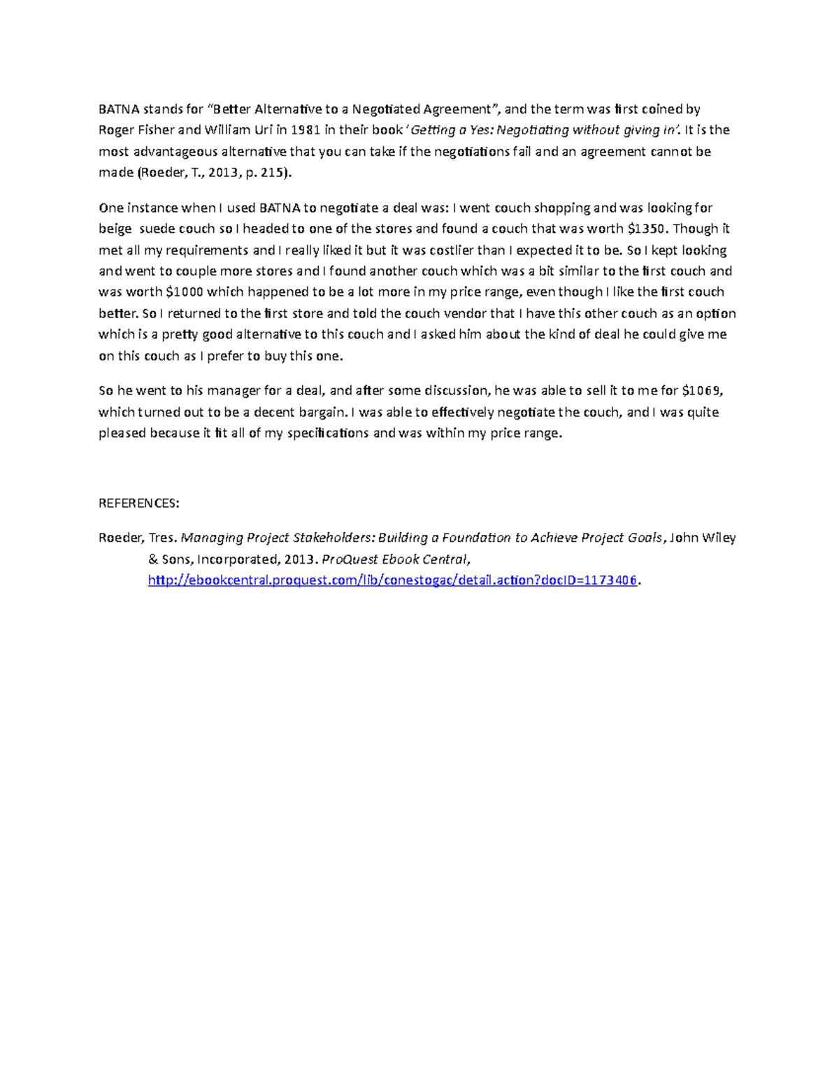 What is batna? examples - BATNA stands for “Better Alternative to a ...