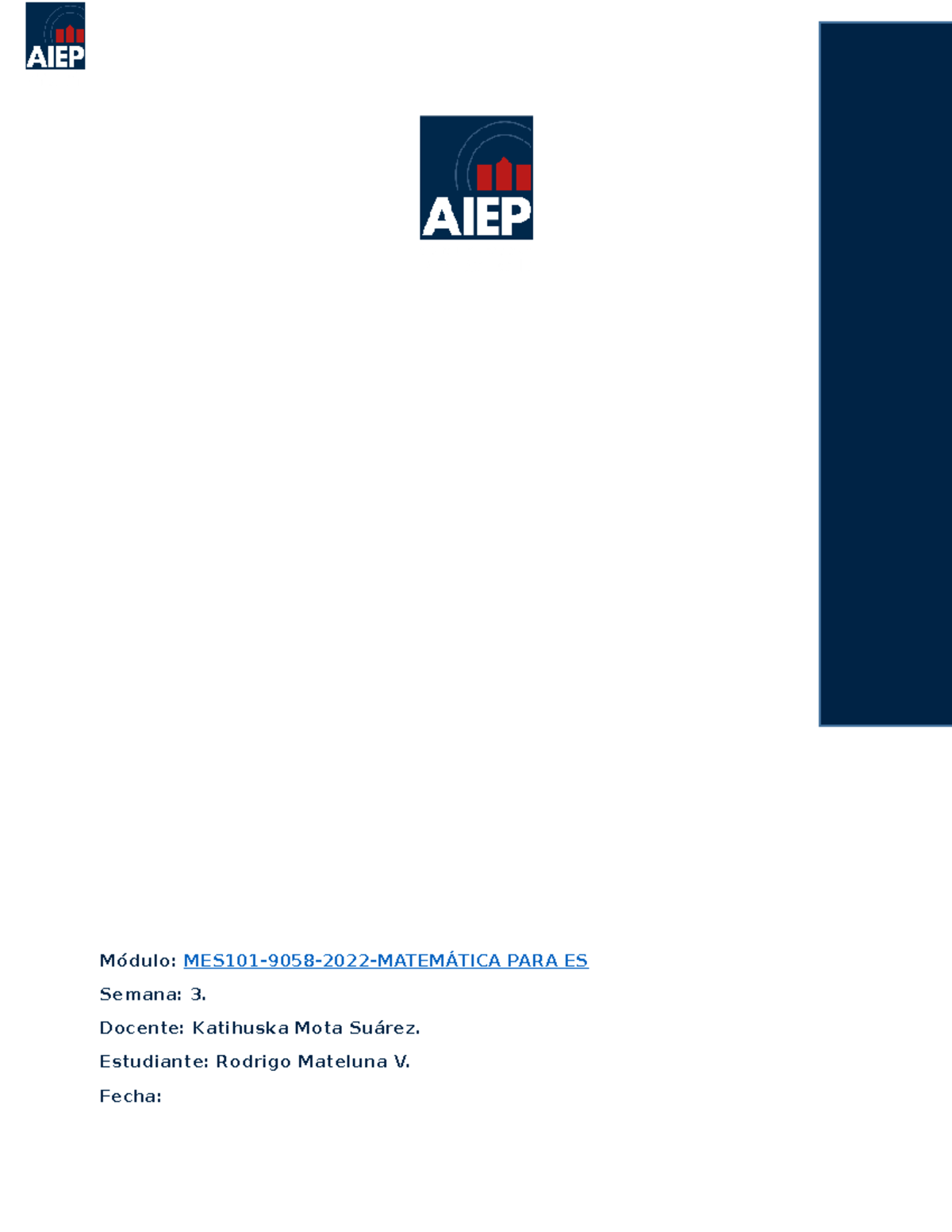 Actividad Semana 3 - Trabajo - Actividad Sumativa Semana 3 Módulo: MES101-9058-2022-MATEMÁTICA ...