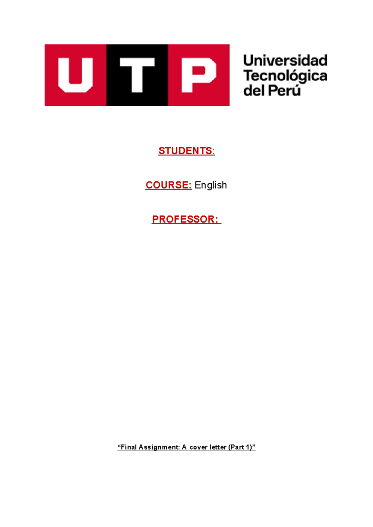 Inglés - Final Proyect PART 1 - STUDENTS: COURSE: English PROFESSOR: “Final Assignment: A cover ...