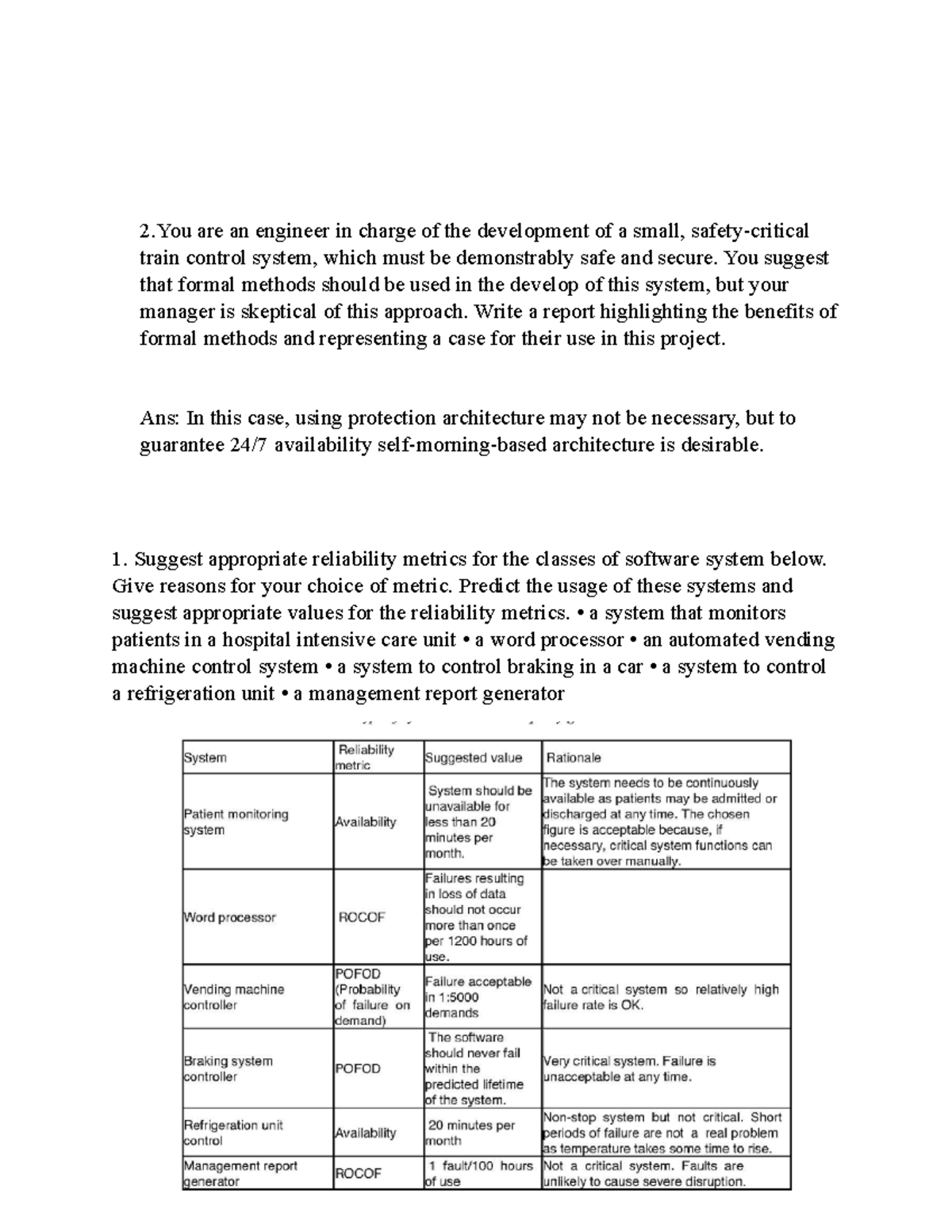 Reliability Engineering Assignment Ans - 2 are an engineer in charge of the development of a ...