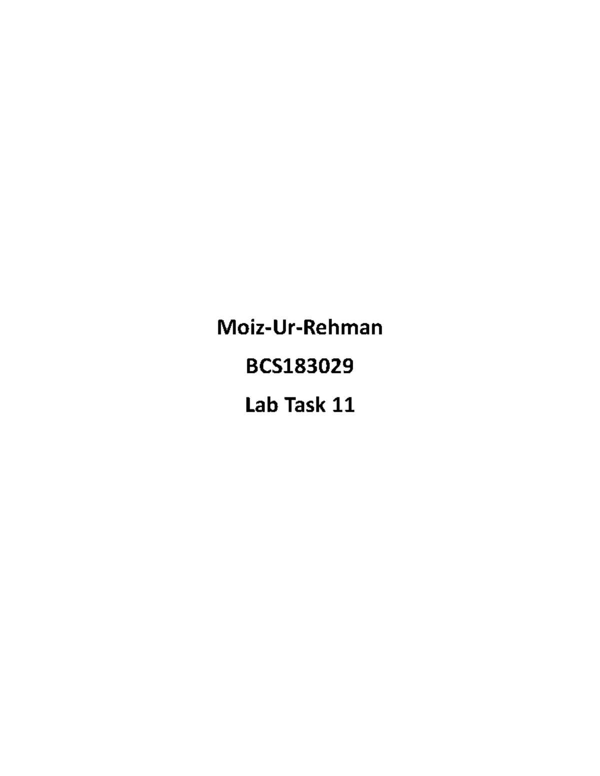 BCS183029(Moiz Ur Rehman) lab11 - Moiz-Ur-Rehman BCS Lab Task 11 ...