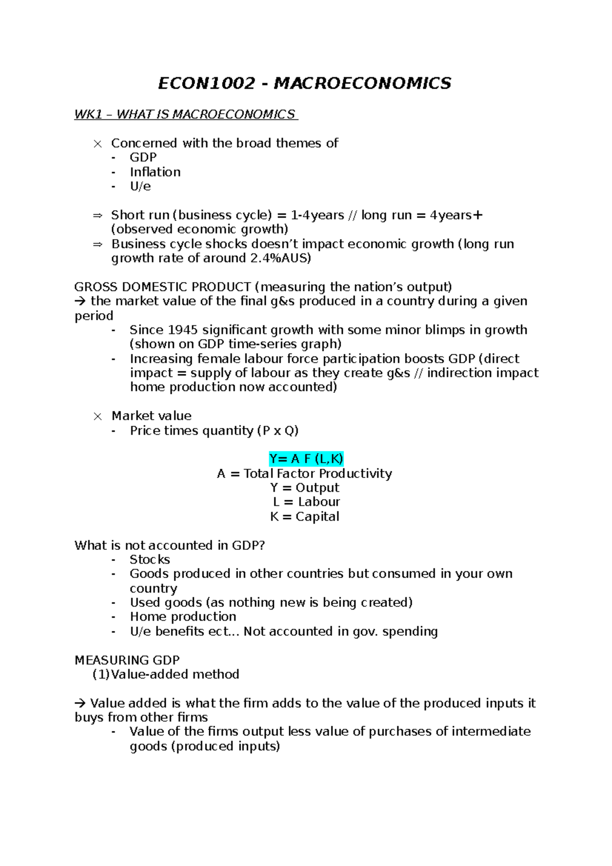 ECON1002- Lecture - ECON1002 - MACROECONOMICS WK1 – WHAT IS MACROECONOMICS Concerned with the ...