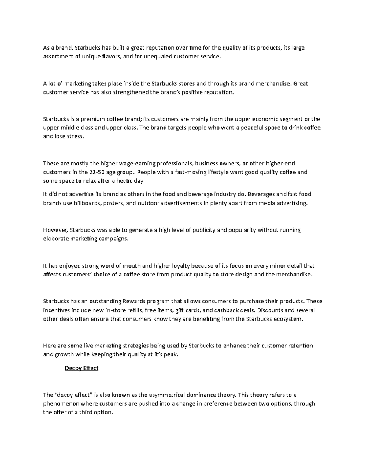 Starbucks marketing - As a brand, Starbucks has built a great ...