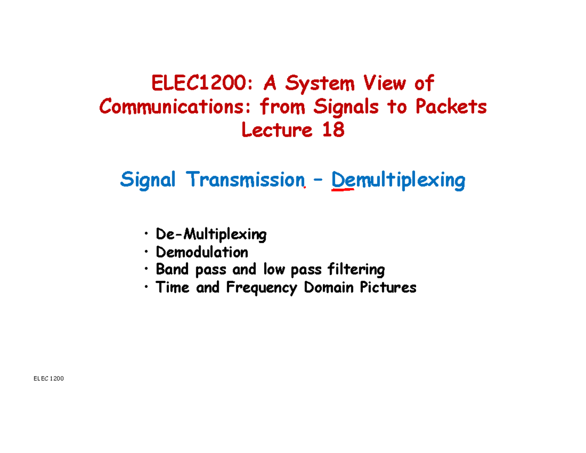 Lecture 18 - Communications: from Signals to PacketsELEC1200: A System ...