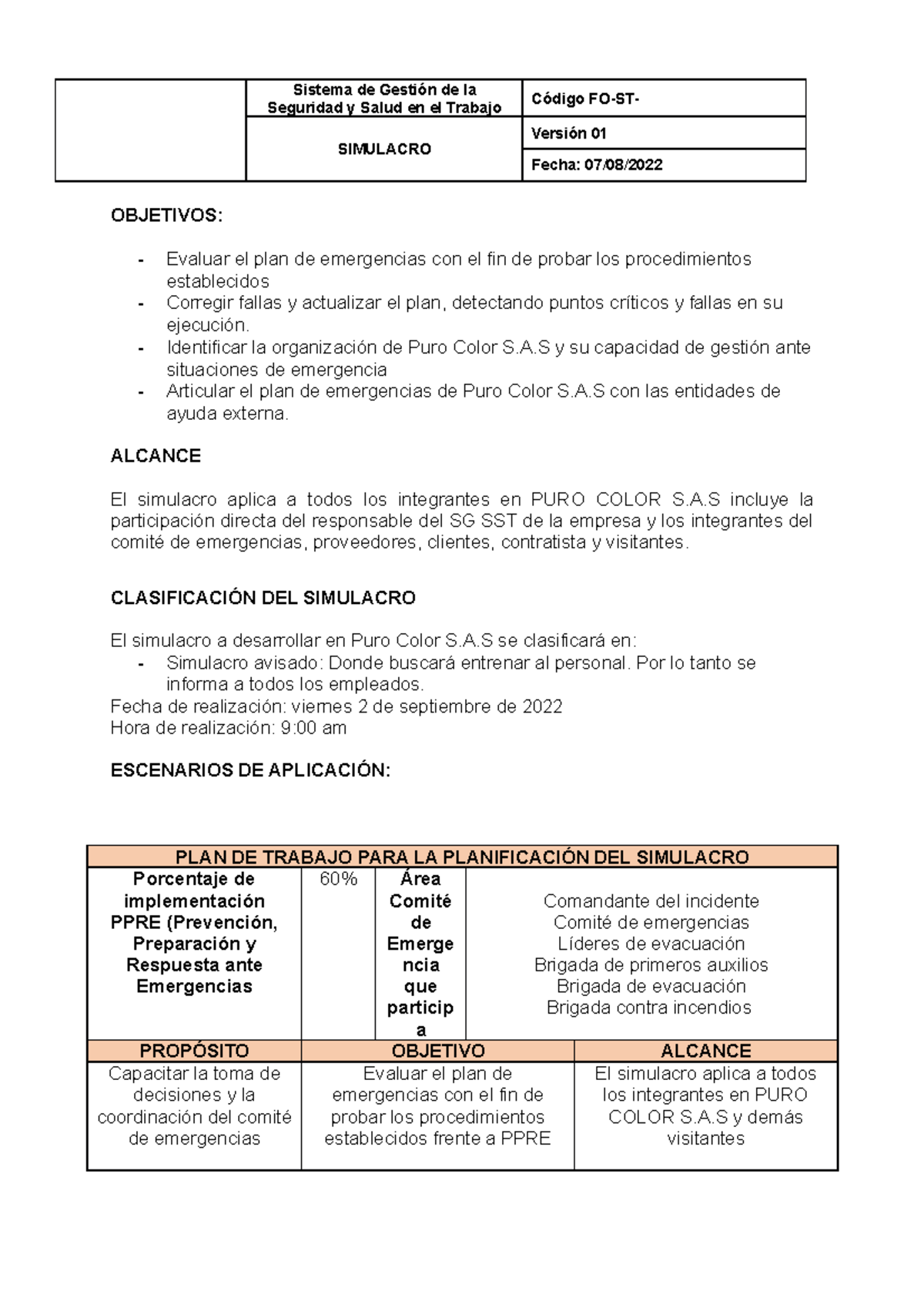 Simulacro - Seguridad y Salud en el Trabajo Código FO-ST- SIMULACRO Versión 01 Fecha: 07/08 ...