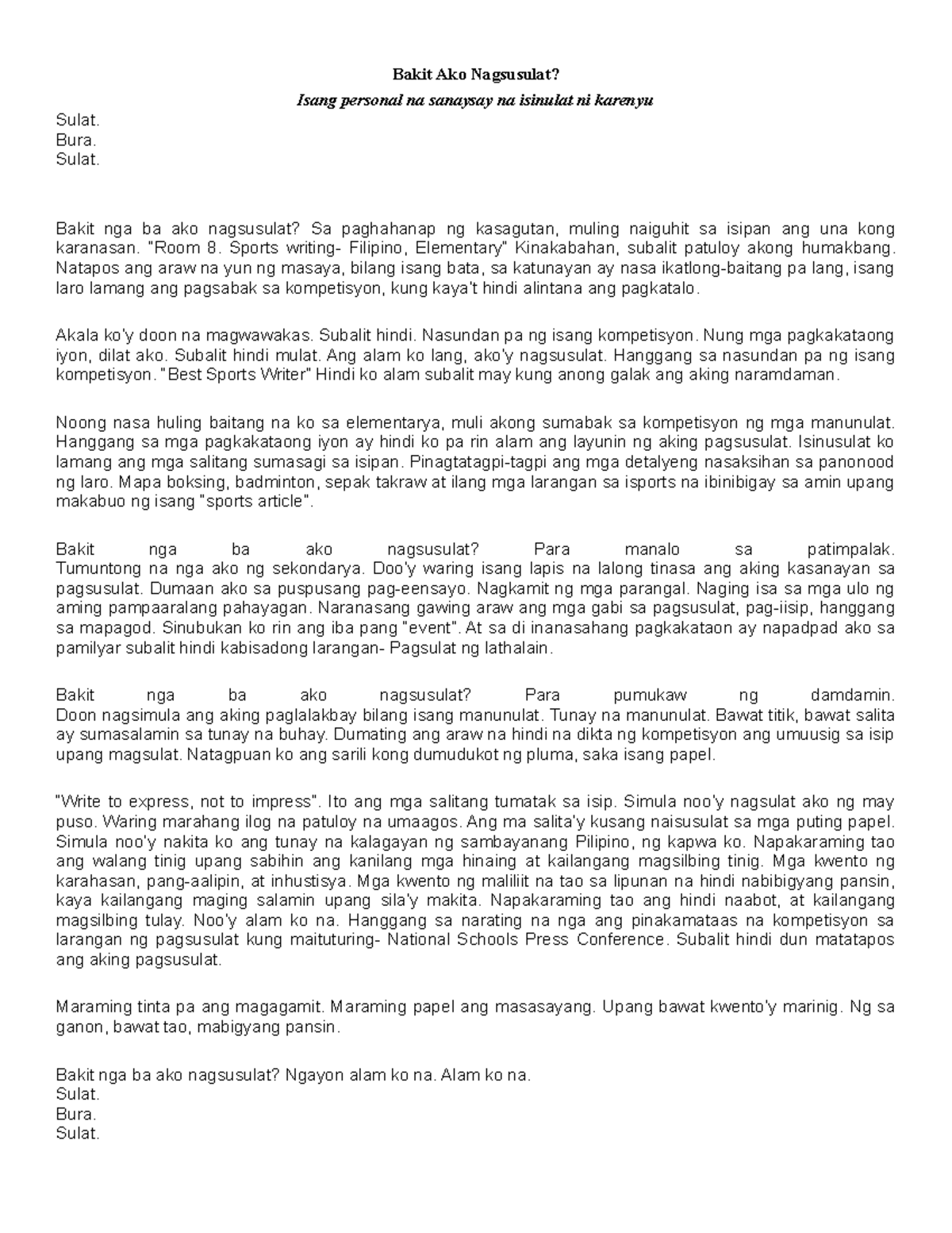 Bakit Ako Nagsusulat - Bakit Ako Nagsusulat? Isang personal na sanaysay ...