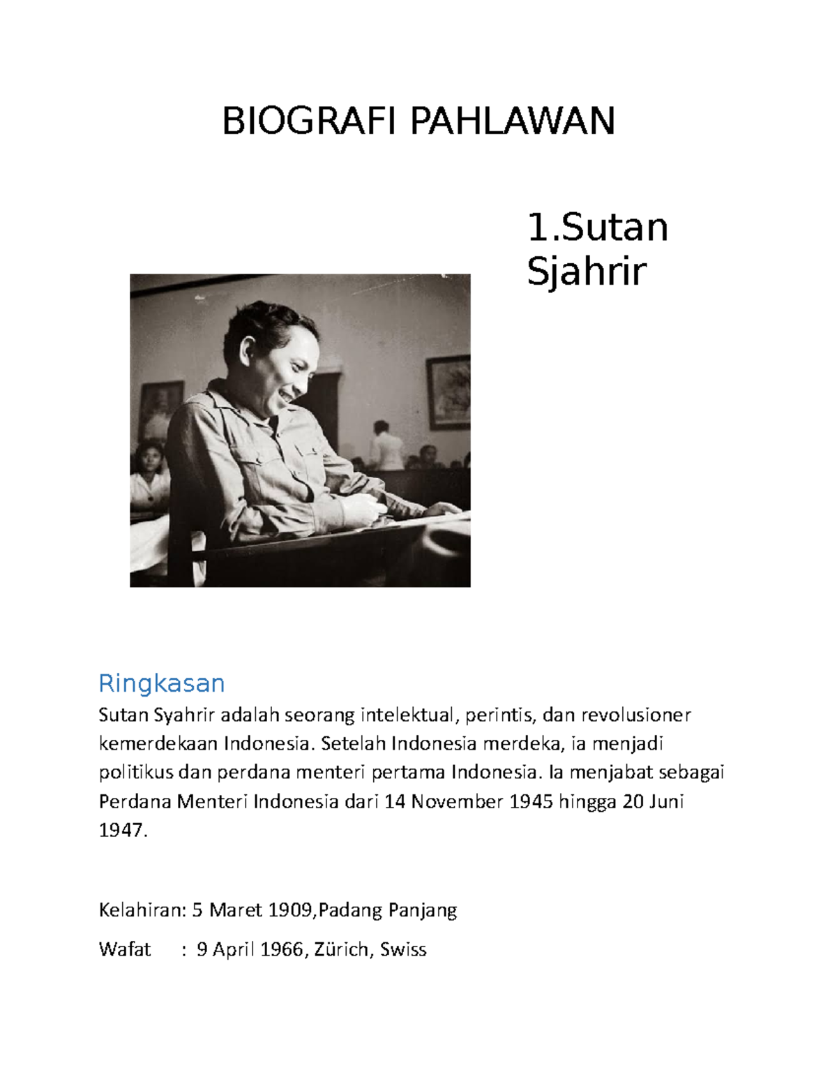 Biografi Pahlawan - BIOGRAFI PAHLAWAN 1 Sjahrir Ringkasan Sutan Syahrir ...