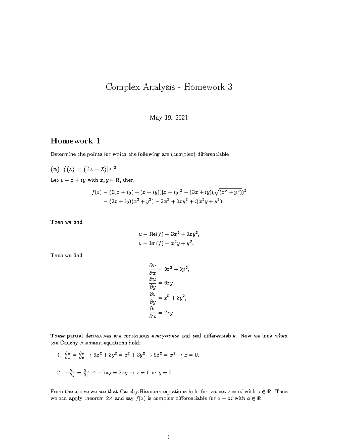 Homework Assignment 3 - Complex Analysis - Homework 3 May 19, 2021 ...